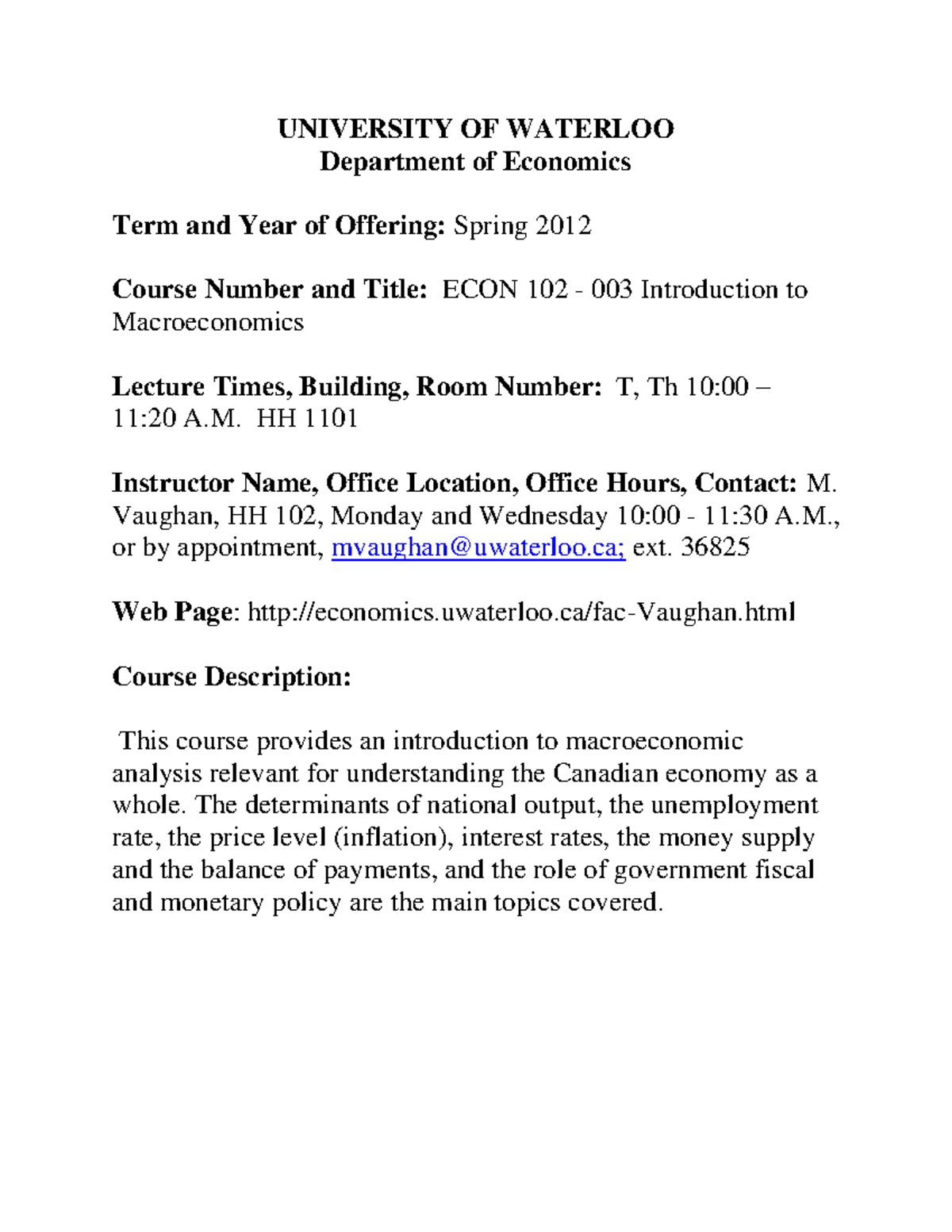 ECON 102 course outline - UNIVERSITY OF WATERLOO Department of ...