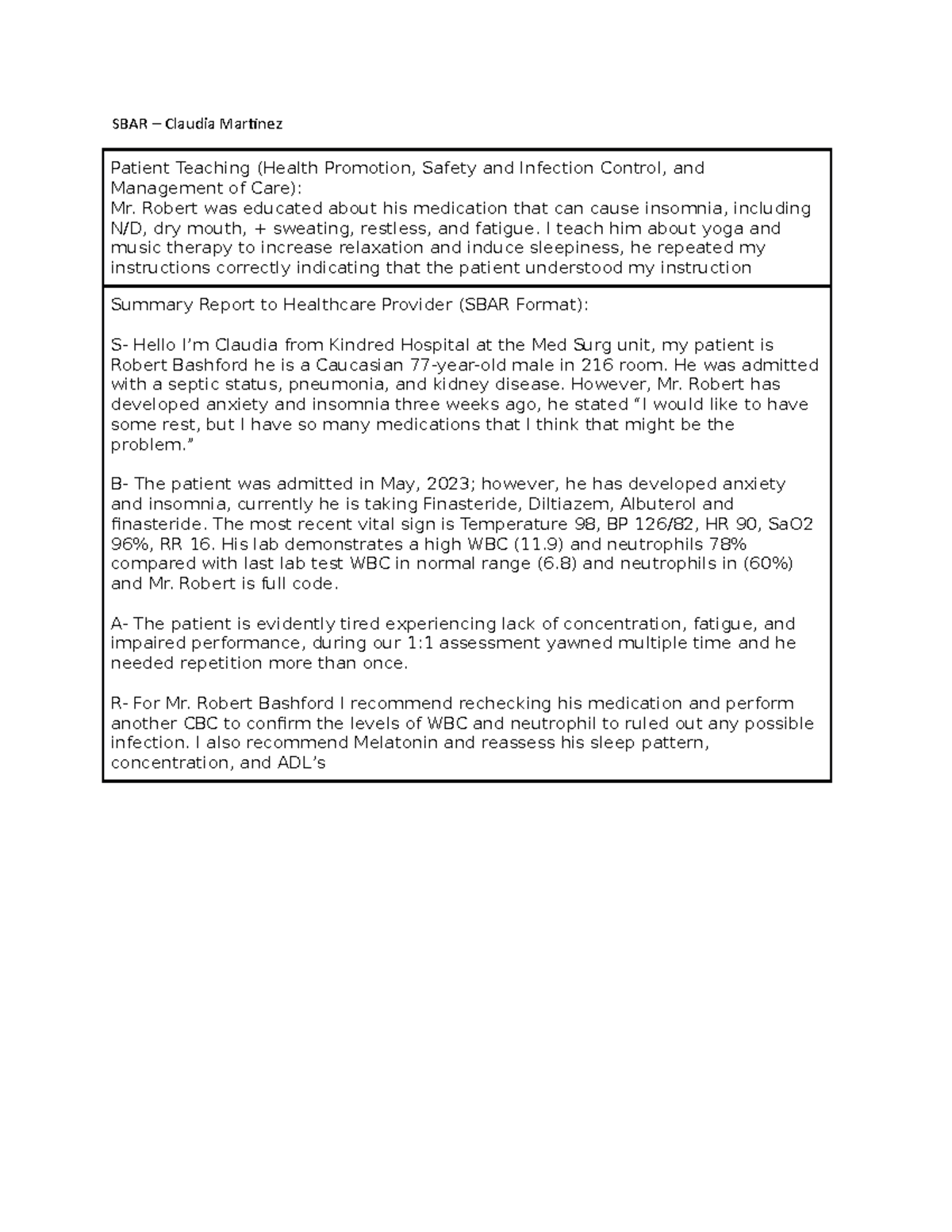 Patient Teaching - Assignment - SBAR – Claudia Martinez Patient ...
