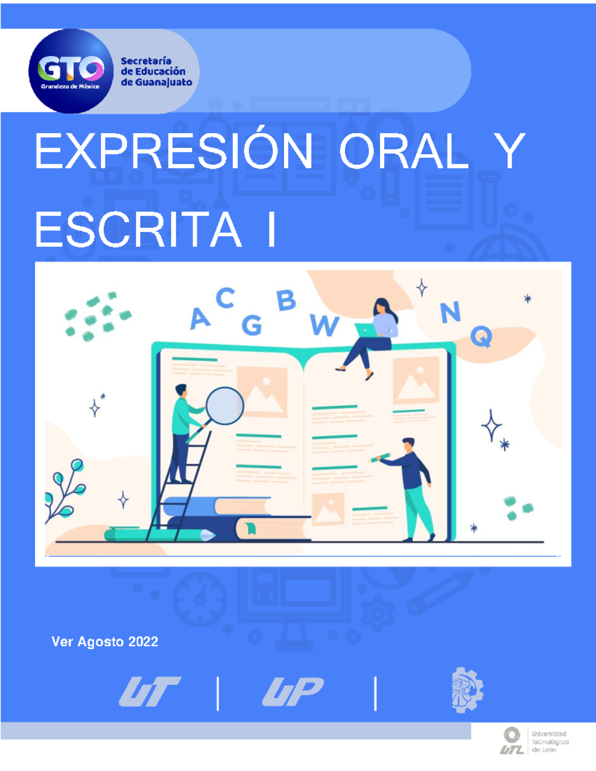 Formato uso de cantidades en el parrafo - EXPRESI”N ORAL Y ESCRITA I Ver Agosto 2022 1 USO DE ...