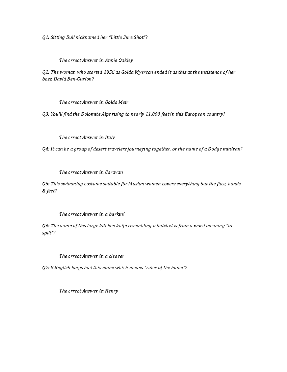 5 Problems for VJYA - interesante - Q1: Sitting Bull nicknamed her ...