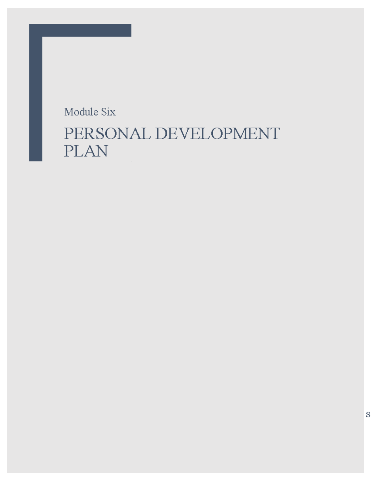 Module Six Assignment - Week 6 - Module Six PERSONAL DEVELOPMENT PLAN ...