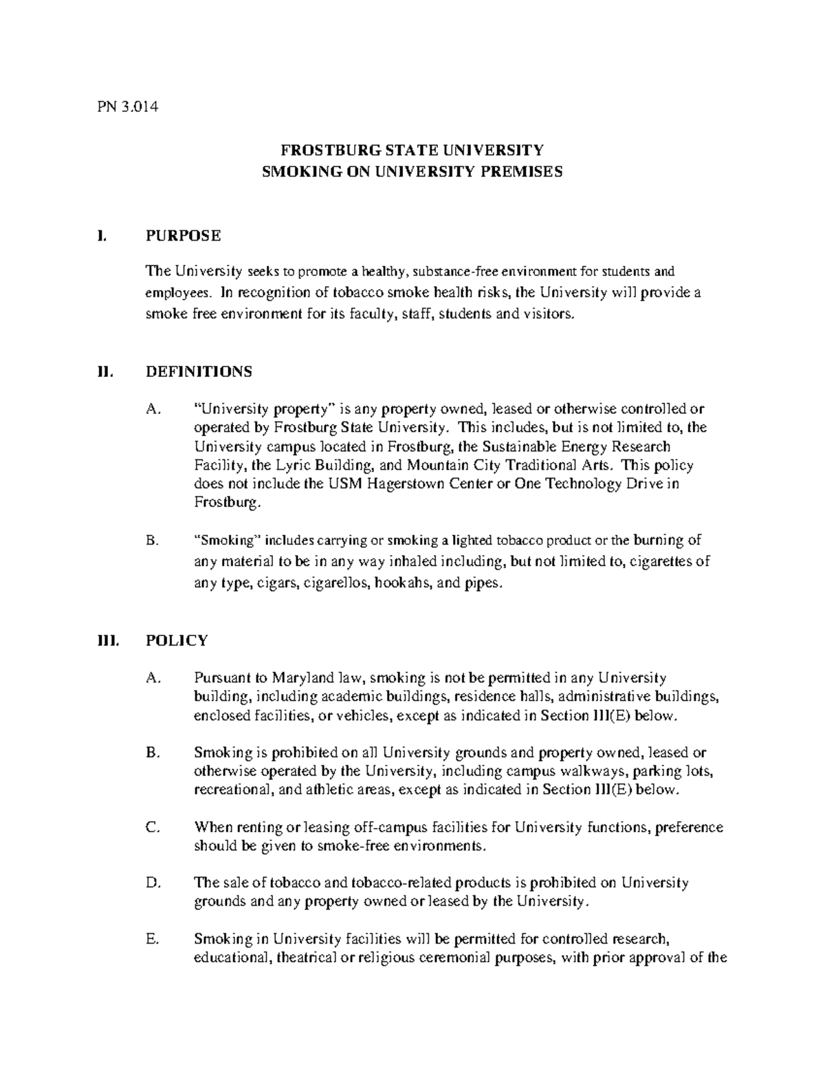 Smoke Free Policy - PN 3. FROSTBURG STATE UNIVERSITY SMOKING ON ...