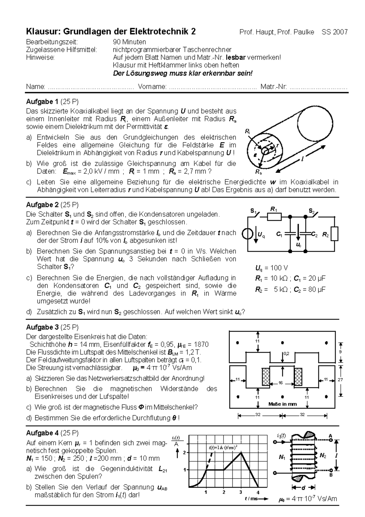 GFT - Klausur: Grundlagen der Elektrotechnik 2 Prof. Haupt, Prof. Paulke SS 2007 ...