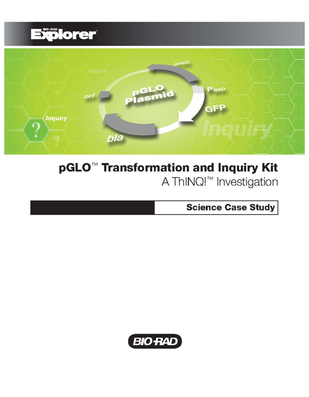 pGLO™ Transformation and Inquiry Kit - pGLO ™ Transformation and ...