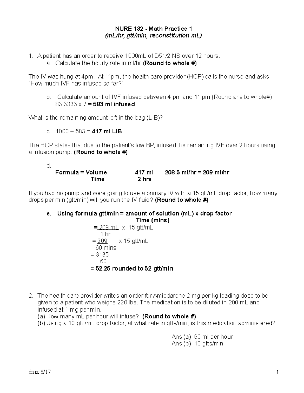 Math Practice 1 - a. Calculate the hourly rate in ml/hr (Round to whole ...