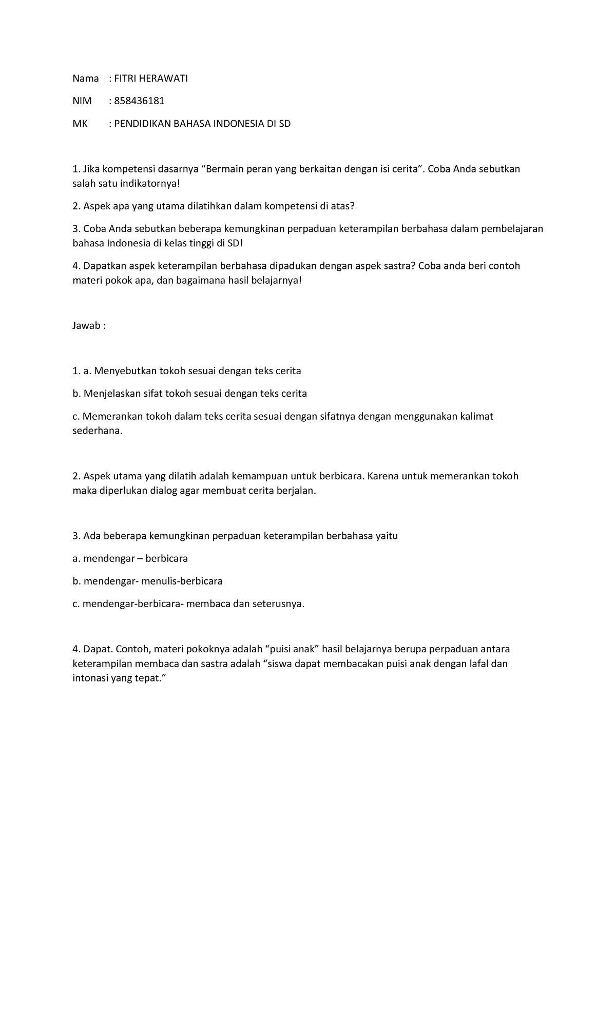 TGS BHS IND 2 - Tugas tutorial - Nama : FITRI HERAWATI NIM : 858436181 MK : PENDIDIKAN BAHASA ...