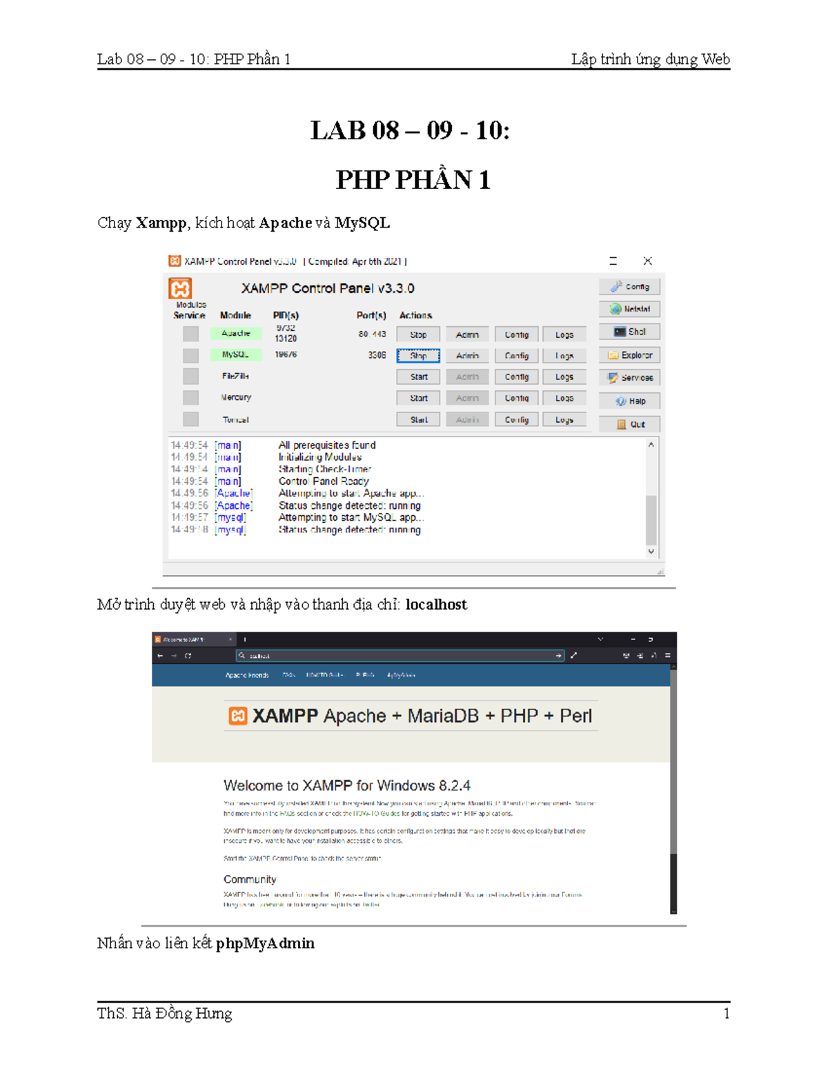 Lab08-09-10-PHP-P1awd - LAB 08 – 09 - 10: PHP PHẦN 1 Chạy Xampp, kích hoạt Apache và MySQL Mở ...