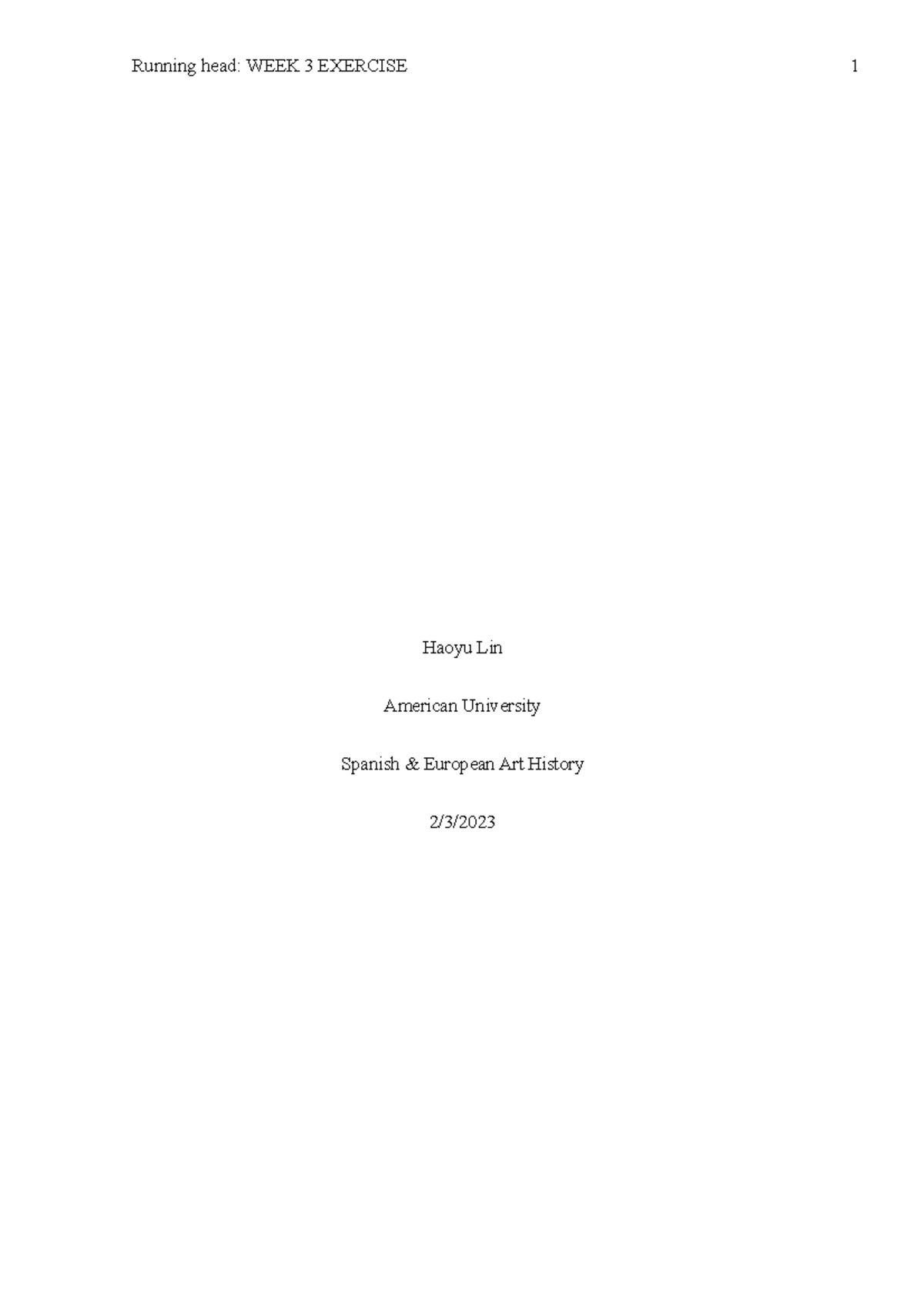 WEEK 3 Exercise - Study materials - Running head: WEEK 3 EXERCISE 1 ...