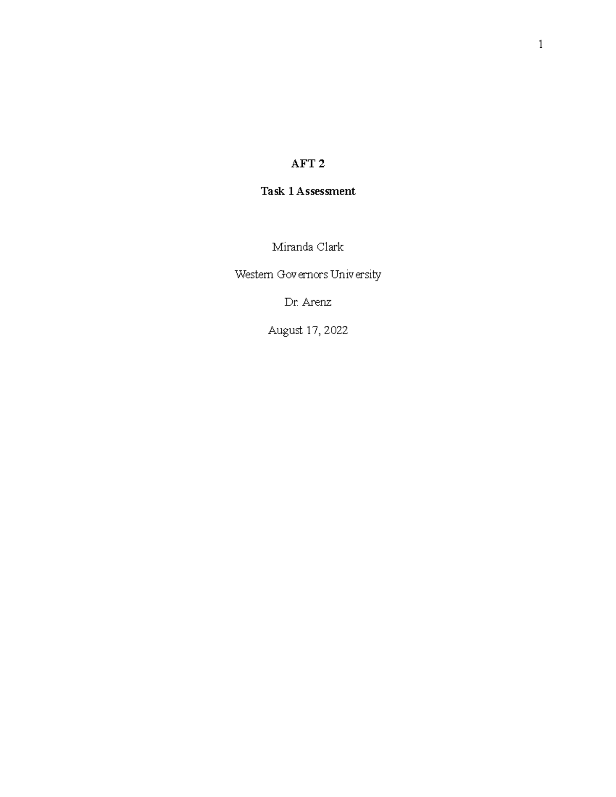 AFT 2 TASK 1 - task 1 - AFT 2 Task 1 Assessment Miranda Clark Western ...