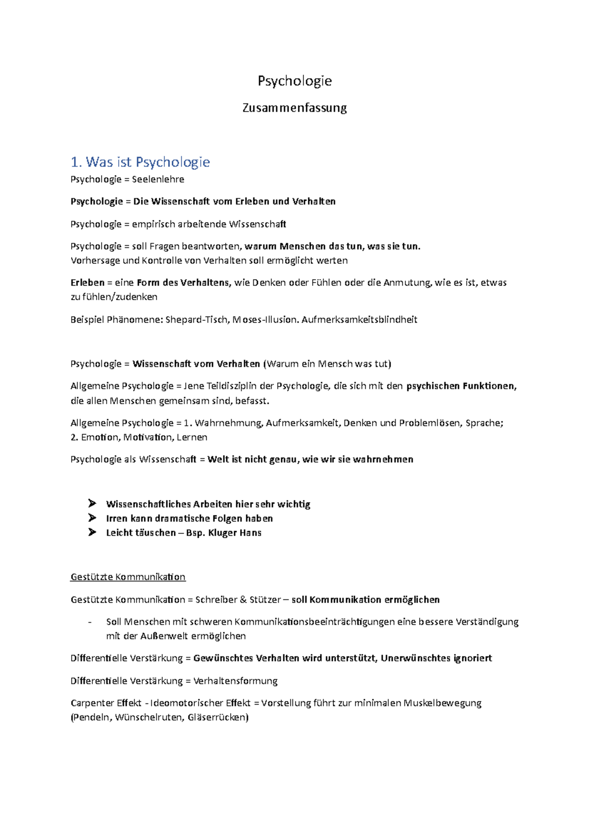 Psychologie Zusammenfassung - Was ist Psychologie Psychologie = Seelenlehre Psychologie = Die ...
