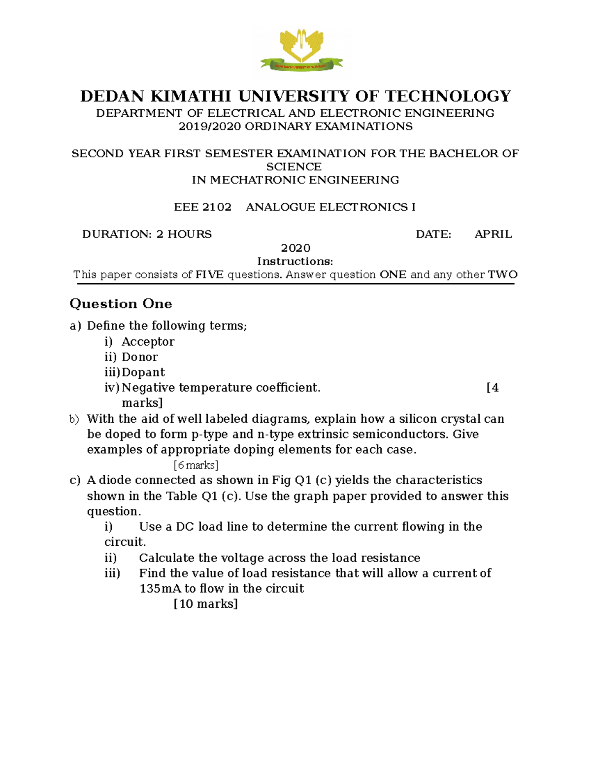 EEE2102 Analogue Electronics 1 Apr20 Exam - DEDAN KIMATHI UNIVERSITY OF TECHNOLOGY DEPARTMENT OF ...