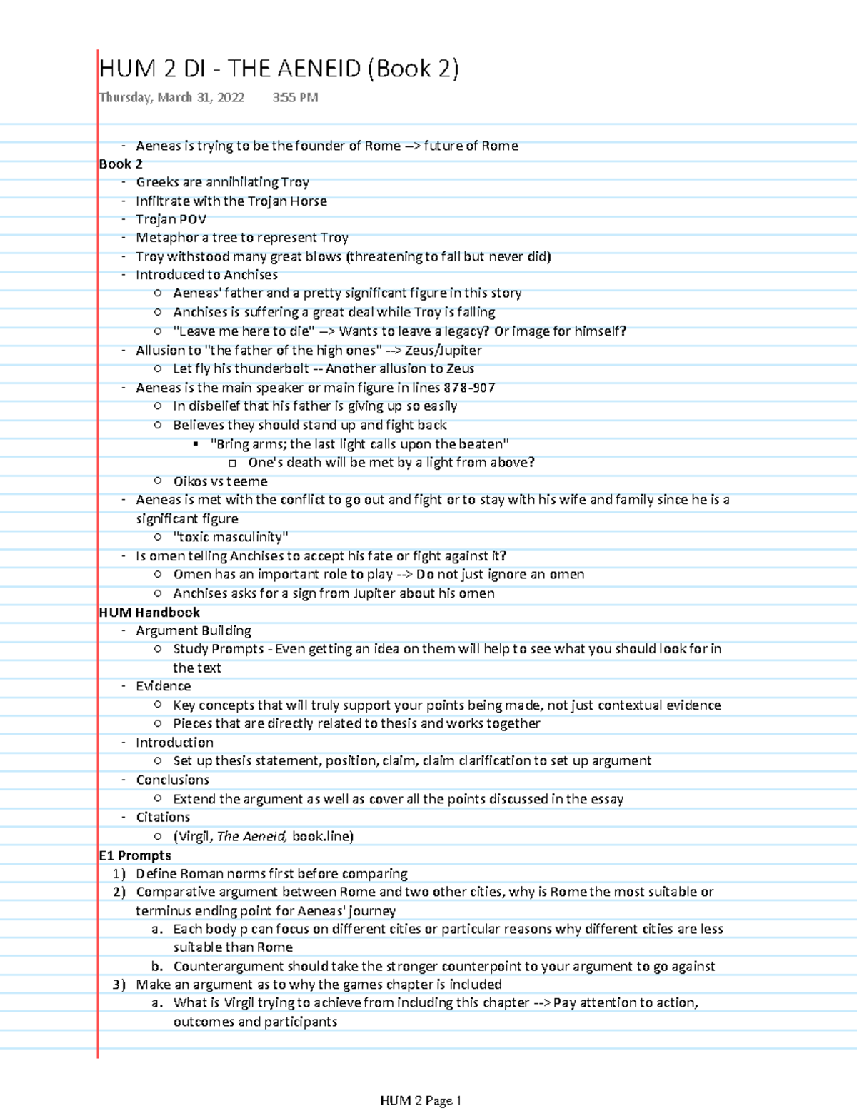 HUM 2 DI - THE Aeneid (Book 2) - Aeneas is trying to be the founder of ...