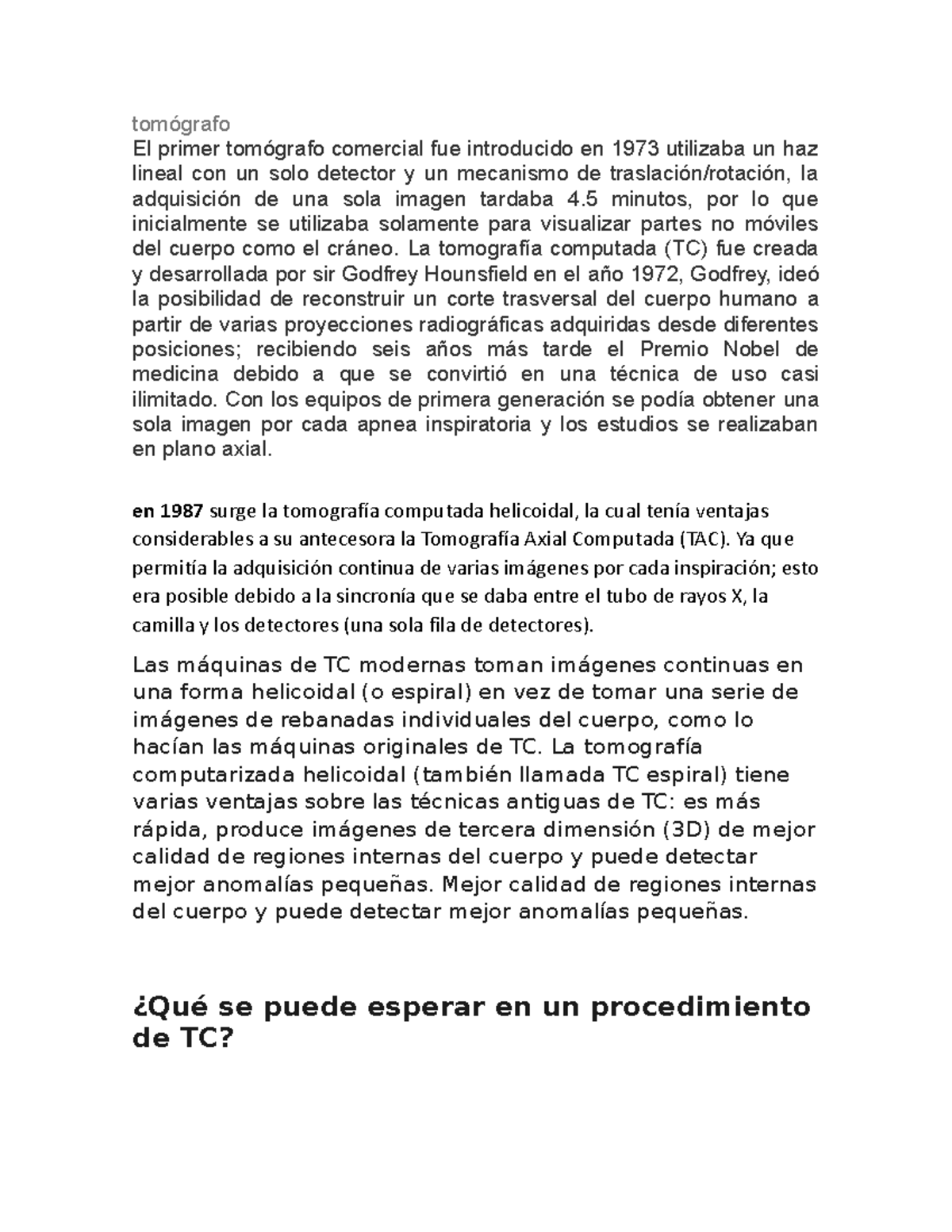Tomógrafo 22 - mmmmmmmmmmmm - tomógrafo El primer tomógrafo comercial ...
