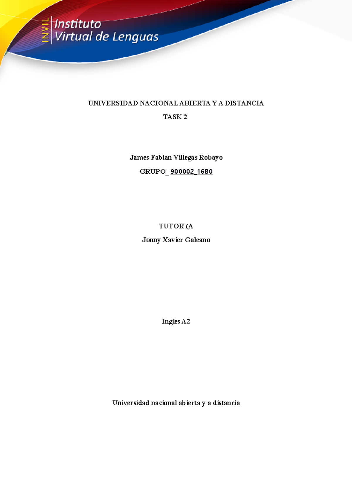 Jamesvillegas 900002 1680 Writing Task-2 - UNIVERSIDAD NACIONAL ABIERTA ...