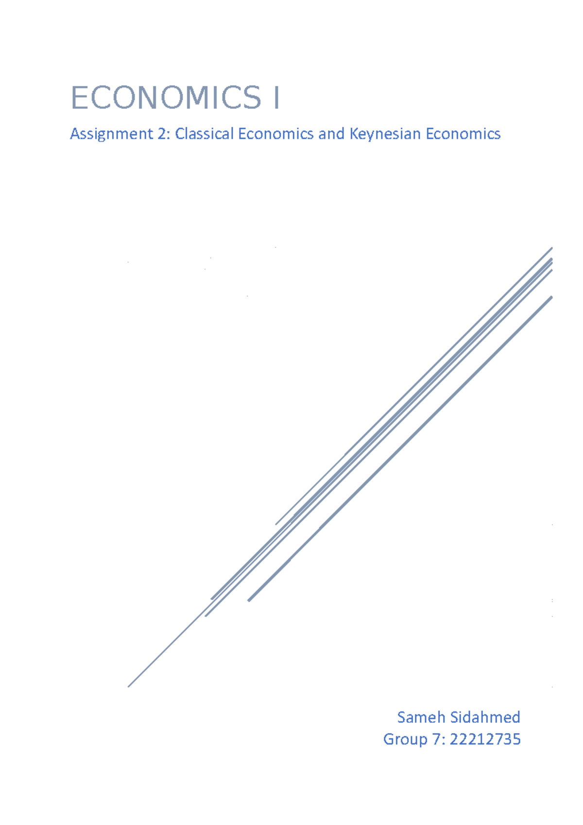 Assignment 2 (Classical Economics and Keynesian Economics) - ECONOMICS ...