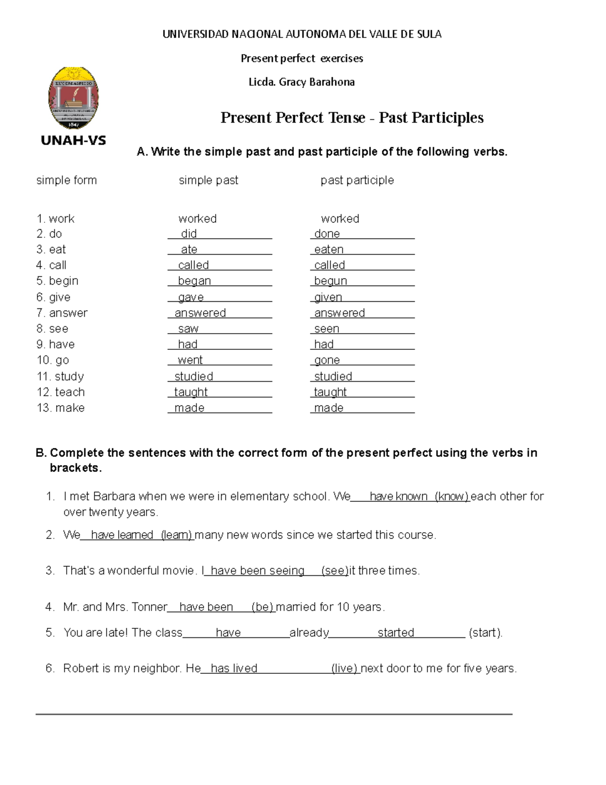 Ingles 8 - Present perfect exercises Licda. Gracy Barahona Present ...