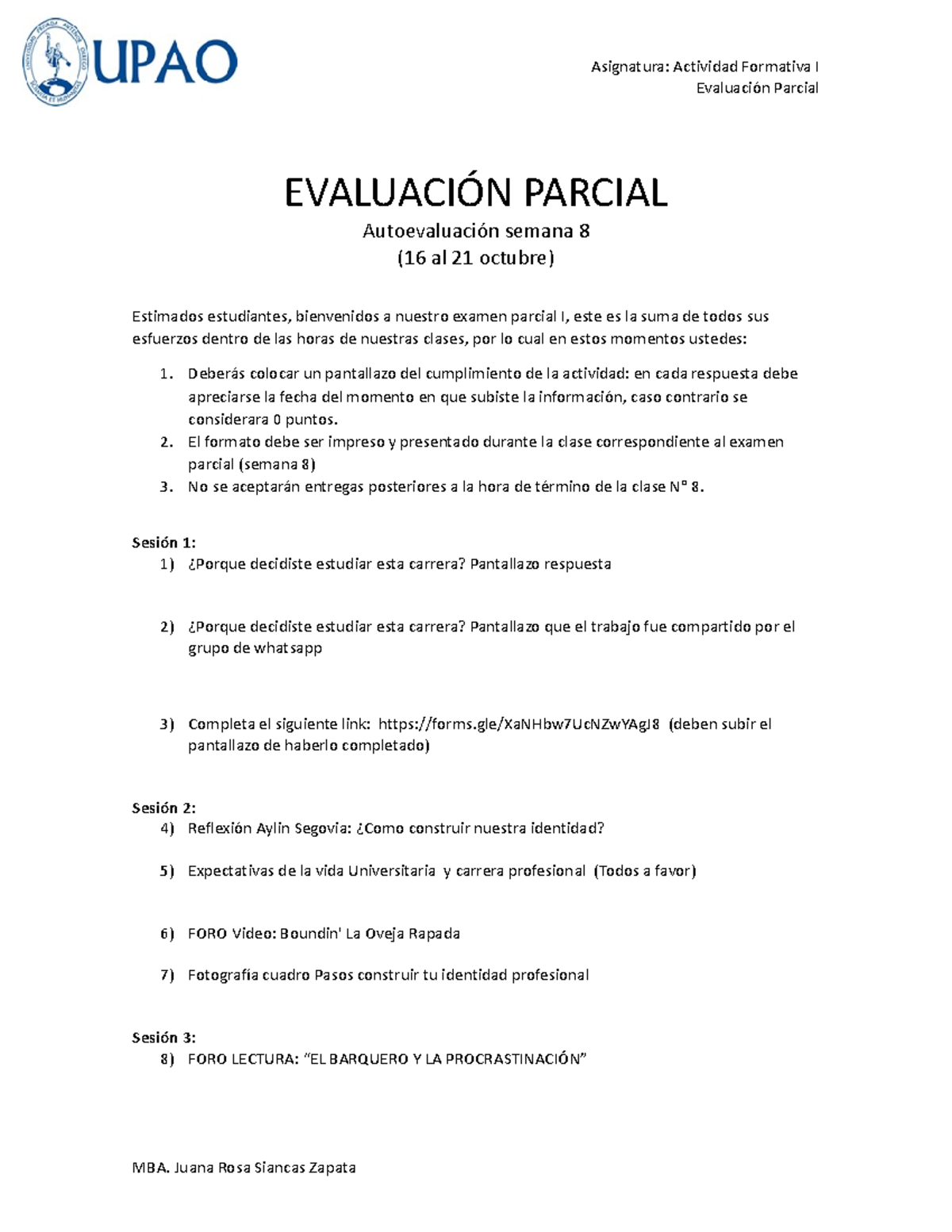 Examen Parcial 202302 - Asignatura: Actividad Formativa I Evaluación Parcial EVALUACIÓN PARCIAL ...