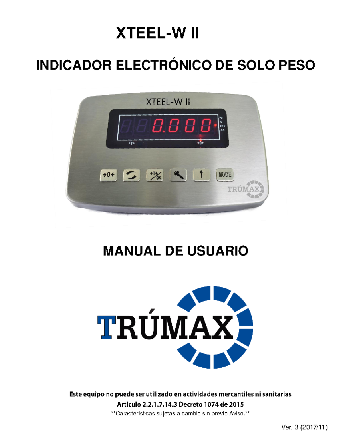 Manual xteel w II ss - ficha tecnica - XTEEL-W II INDICADOR ELECTRÓNICO ...