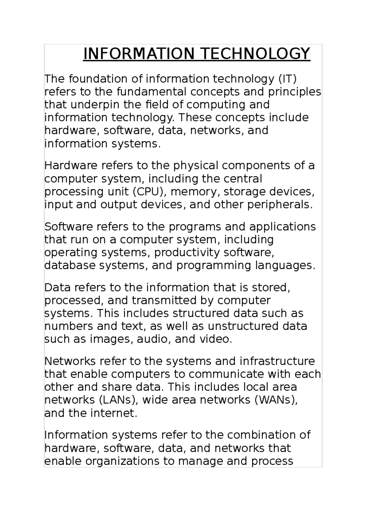Information Technology - These concepts include hardware, software ...