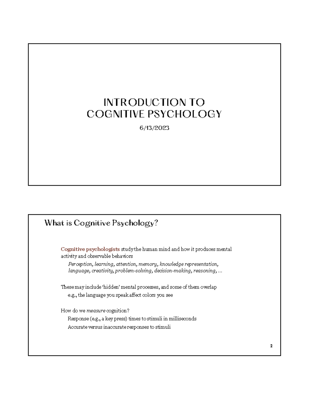 Ch 1 - the chapter 1 notes - INTRODUCTION TO COGNITIVE PSYCHOLOGY 6/13 ...