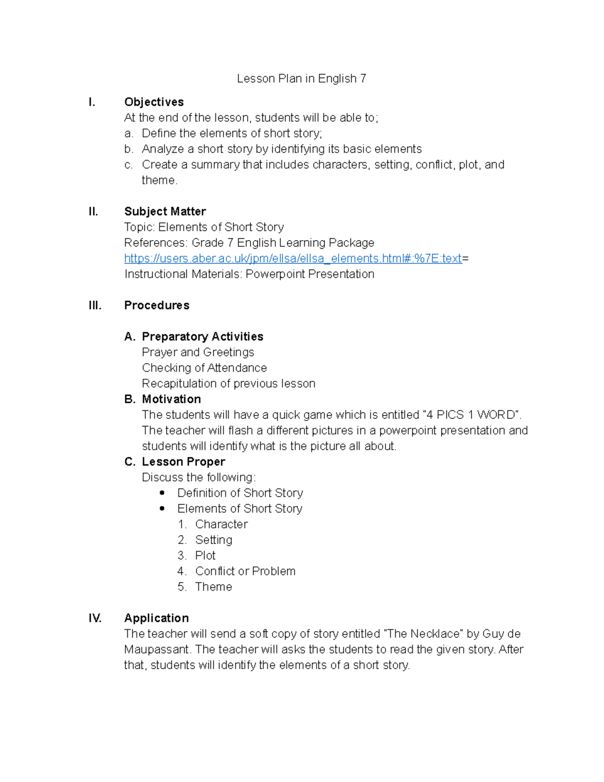 Lesson Plan in English 7 - Objectives At the end of the lesson ...