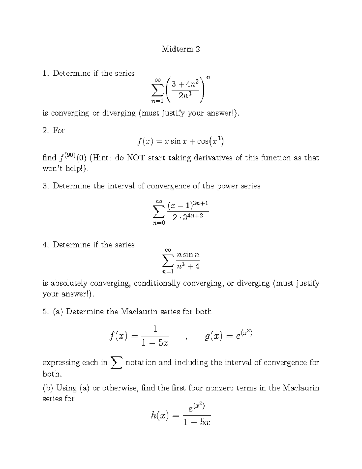 MT2A - Math1B Midterm 2 Chapter 11 - Midterm 2 1. Determine if the ...