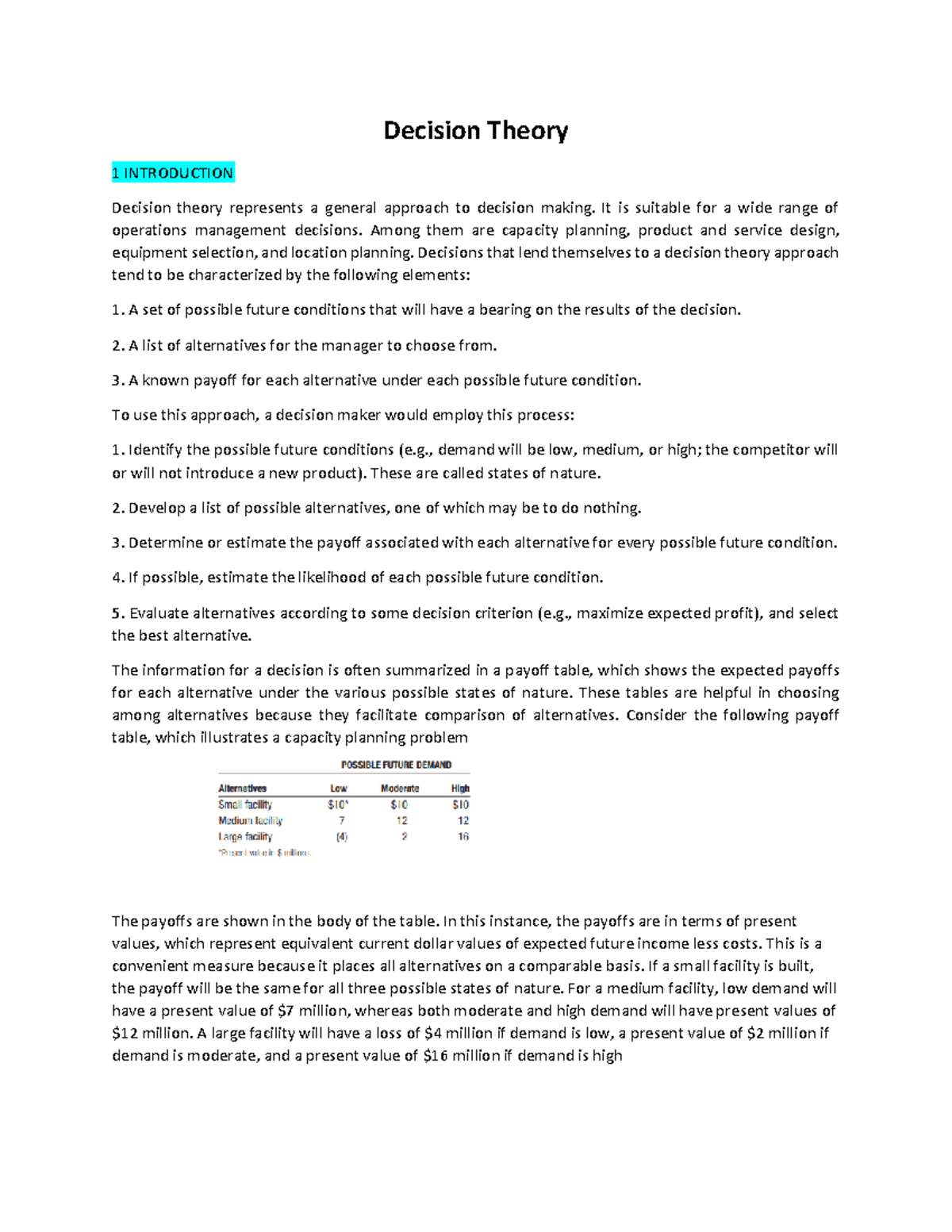 Reviewer Decision Theory - Decision Theory 1 INTRODUCTION Decision theory represents a general ...