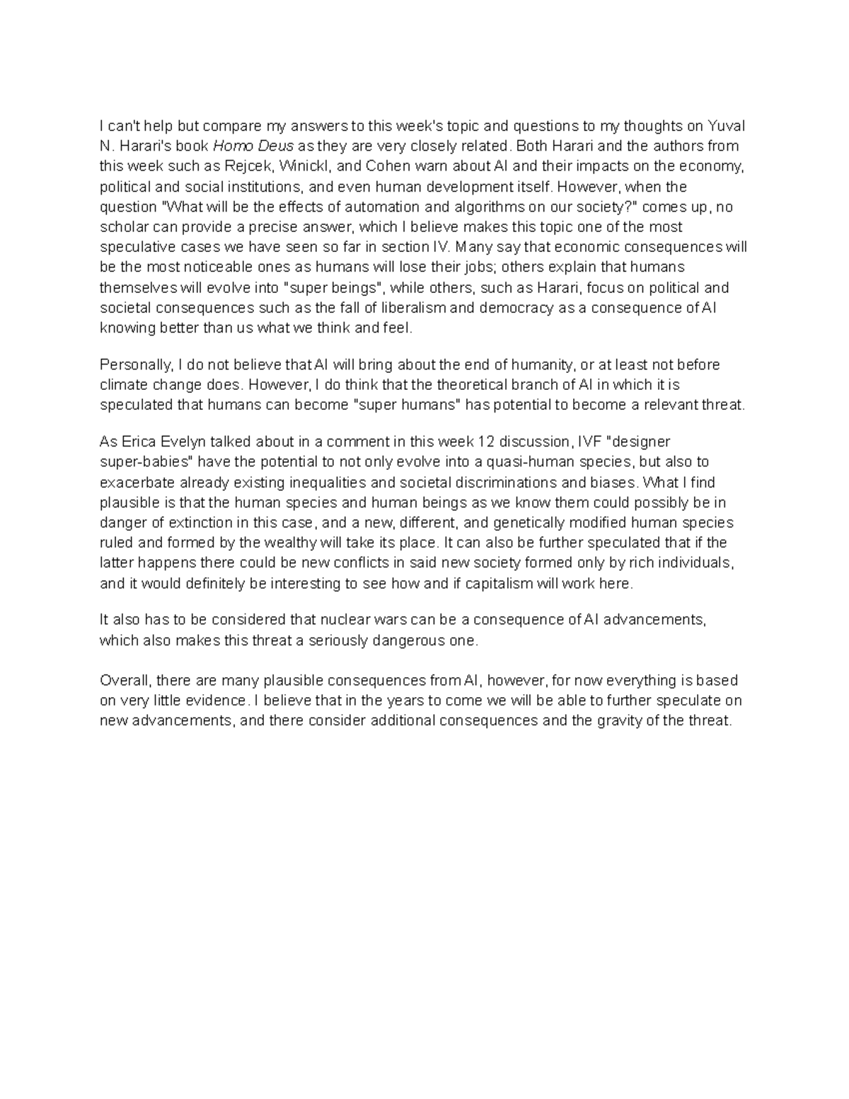 ARTIFICIAL INTELLIGENCE DISCUSSION POST - I can't help but compare my ...