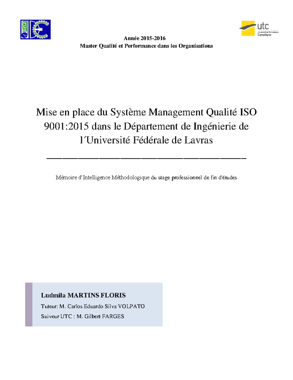 Mise en place système de management qualité selon ISO 9001 version 2015 - Année 2015- Master ...