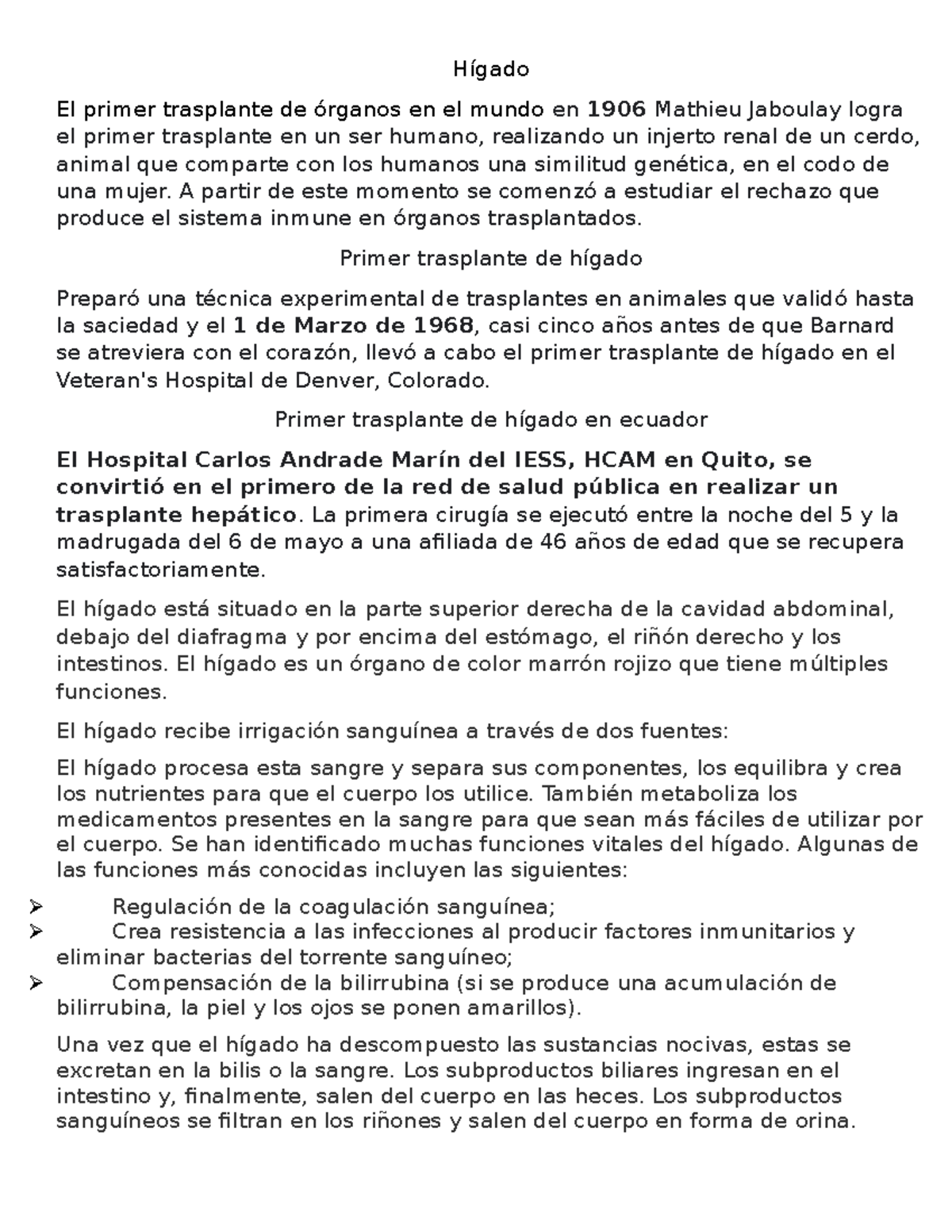 Historia - Hígado El primer trasplante de órganos en el mundo en 1906 ...
