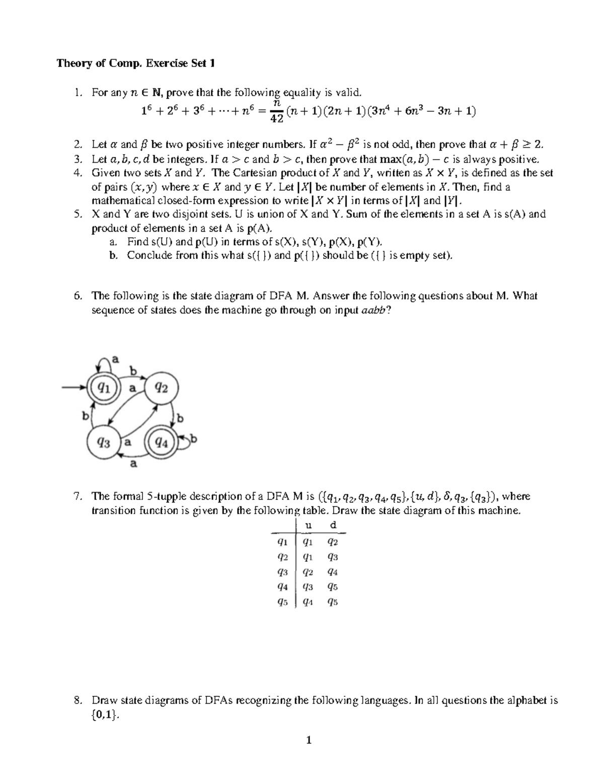Exercise set 1 - 1 Theory of Comp. Exercise Set 1 1. For any 𝑛 ∈ ℕ ...