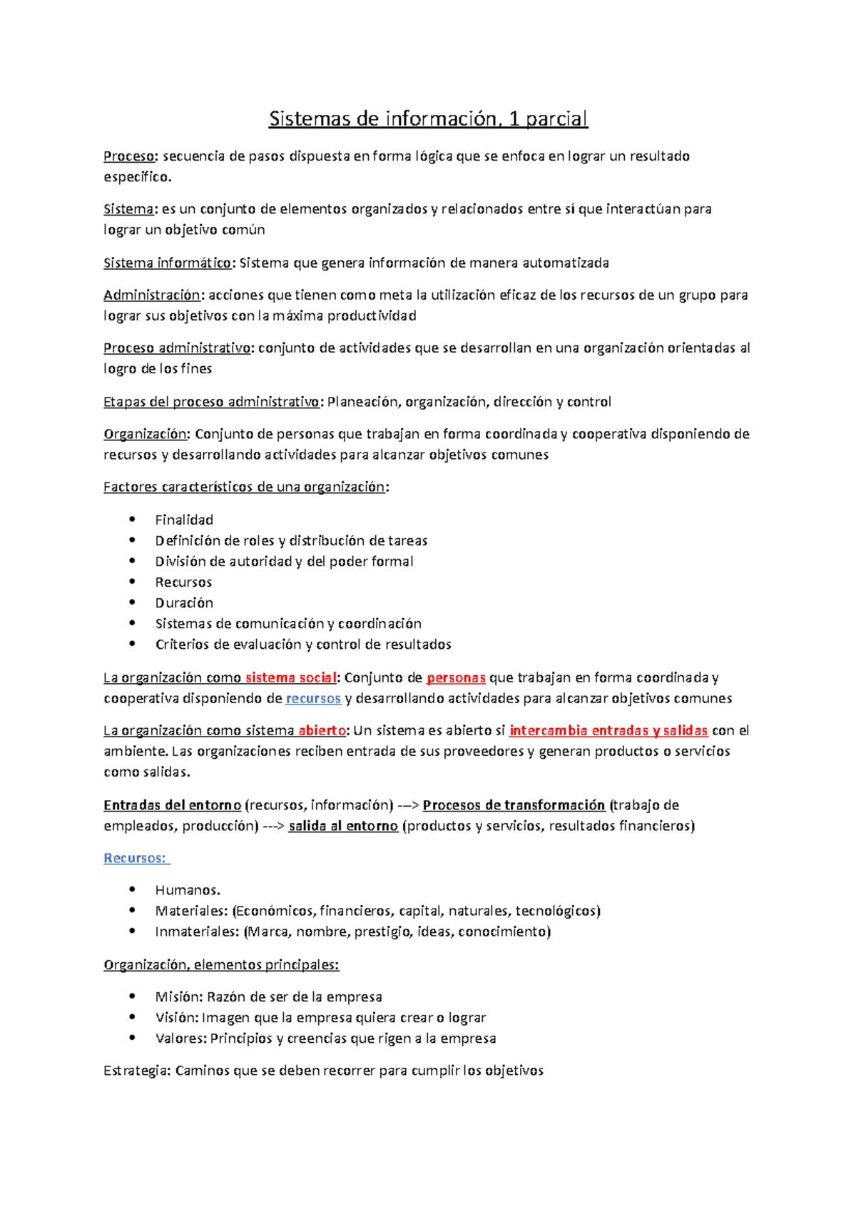 Resumen SDI - Sistemas de información, 1 parcial Proceso: secuencia de pasos dispuesta en forma ...