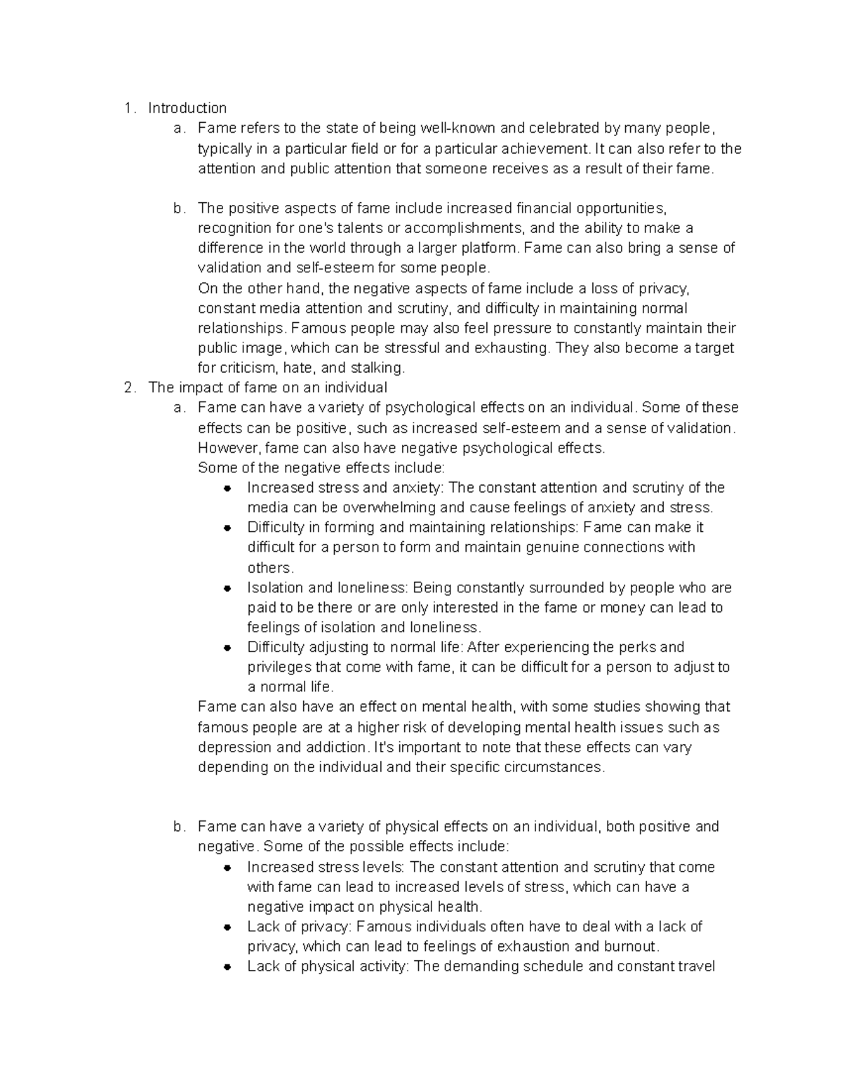 Fame - Essay outline about fame - Introduction a. Fame refers to the ...