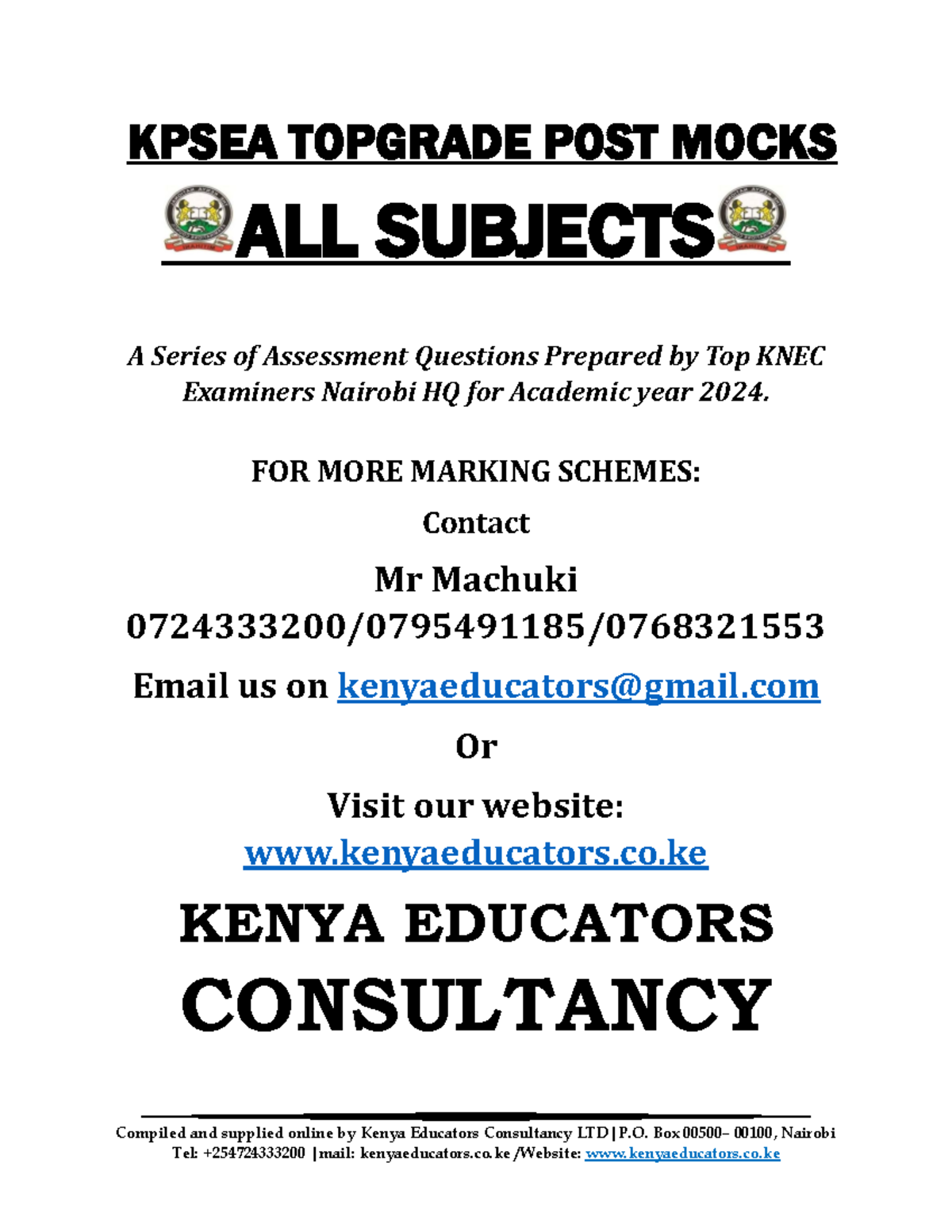 Kpsea 2024 Topgrade Prediction - Compiled and supplied online by Kenya ...