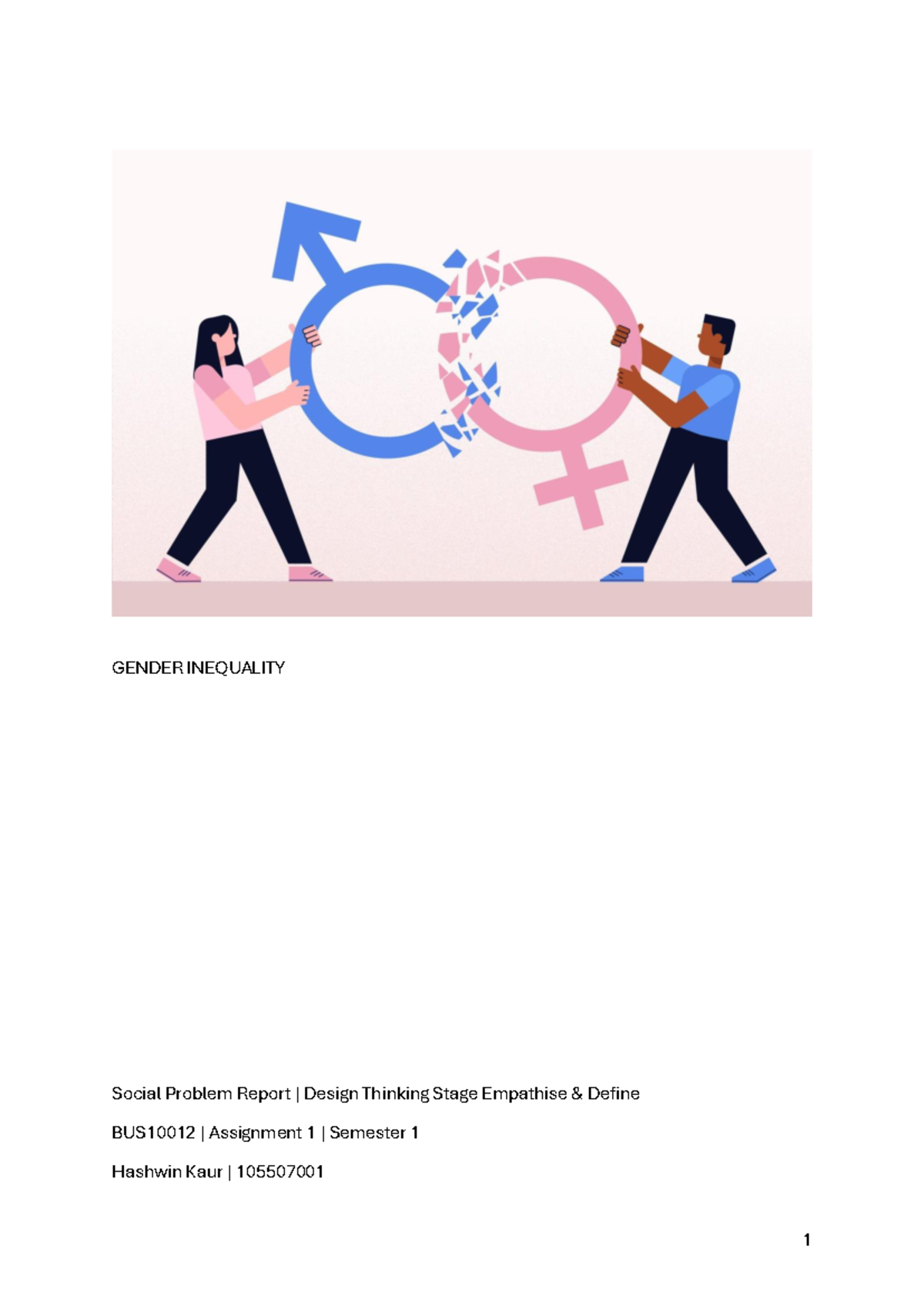 Social report BUS10012 assignment 1 - GENDER INEQUALITY Social Problem ...