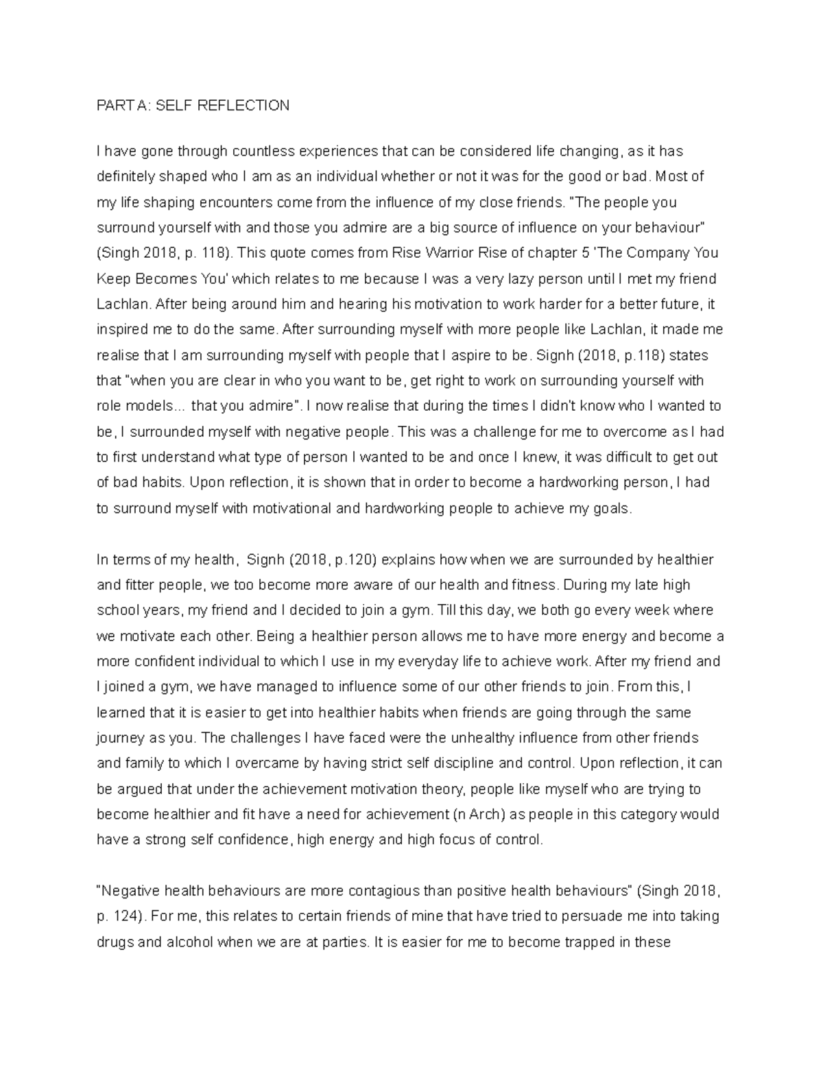 Part A Self reflection - PART A: SELF REFLECTION I have gone through ...