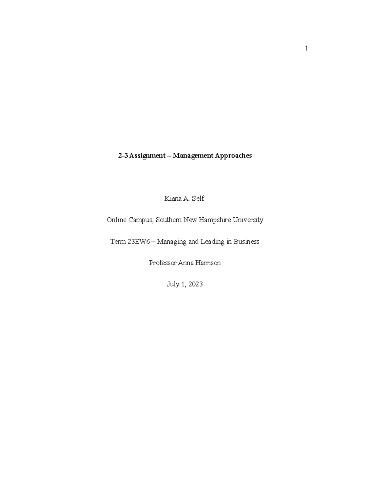 2-3 Management Approaches - 2-3 Assignment – Management Approaches ...