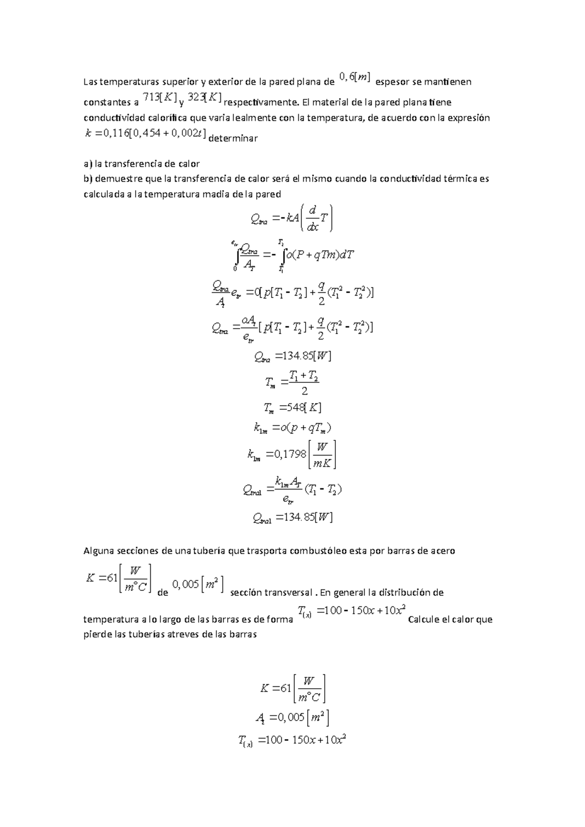 Ejercicios op2 resueltos - Las temperaturas superior y exterior de la pared plana de 0,6[ ]m ...