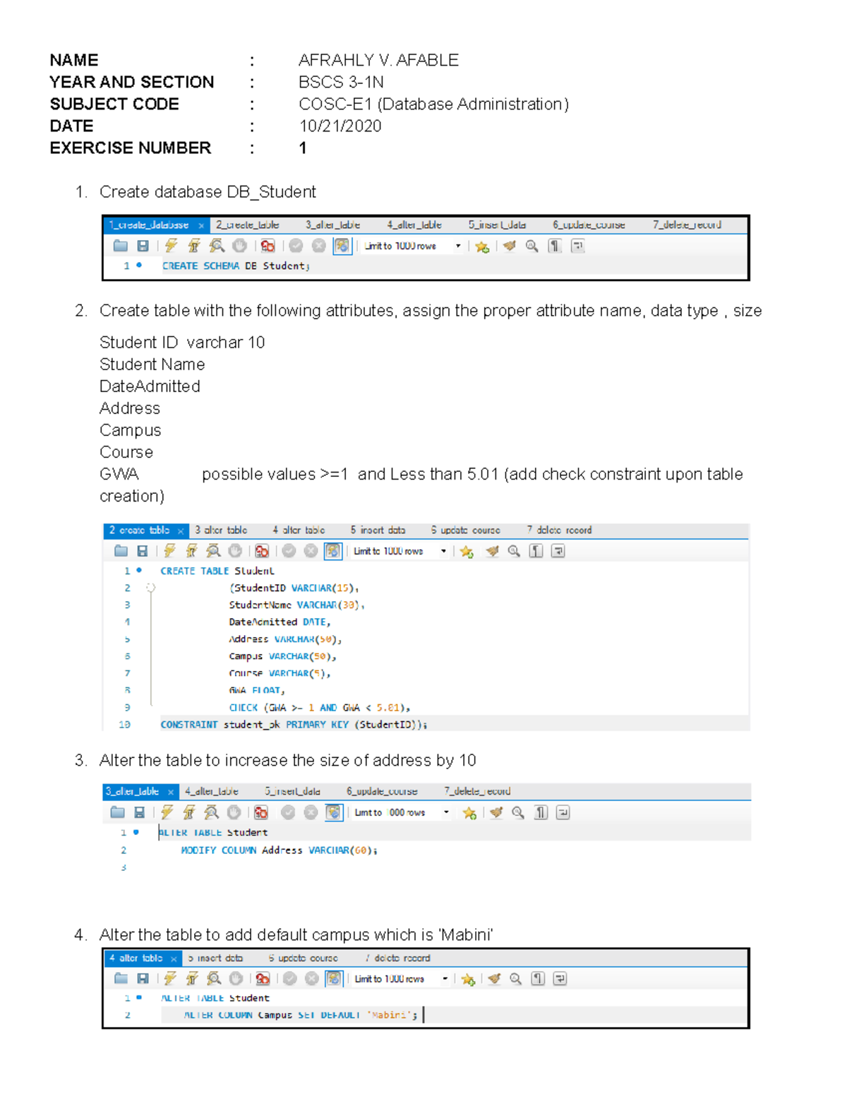 [Exercise #1] Database Administration - NAME : AFRAHLY V. AFABLE YEAR ...