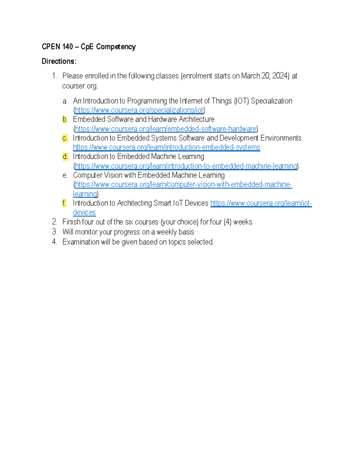 Cp EN140 - CPEN 140 – CpE Competency Directions: 1. Please enrolled in ...