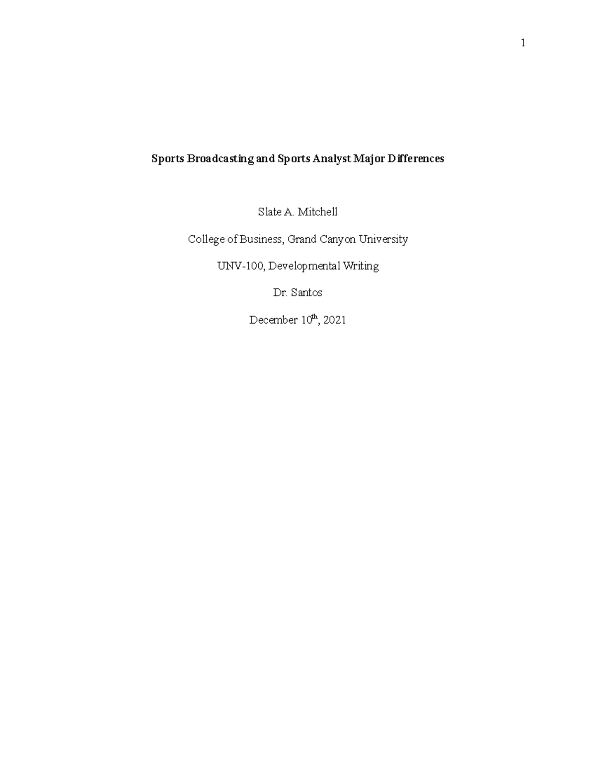 Compare and Contrast Essay- For UNV-100 - Sports Broadcasting and ...