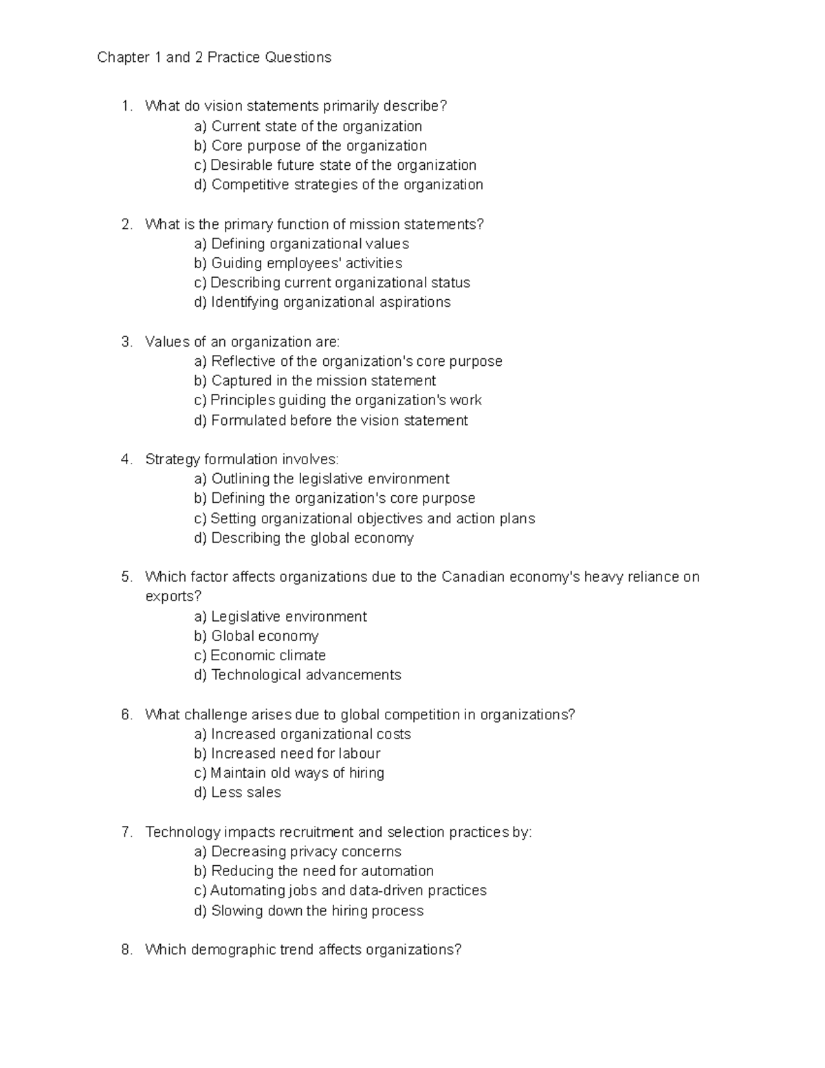 Chapter 1 2 Practice - What do vision statements primarily describe? a ...