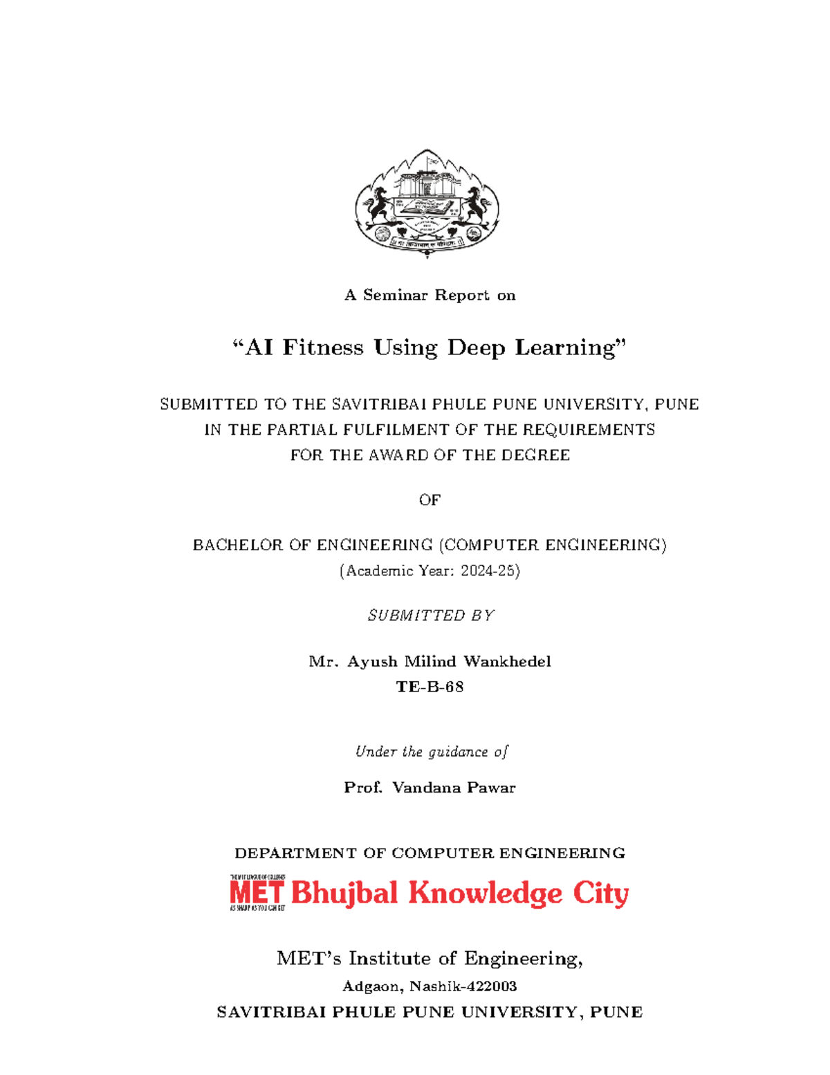 NFT Sem Rep 1 - Report - A Seminar Report on “AI Fitness Using Deep Learning” SUBMITTED TO THE ...