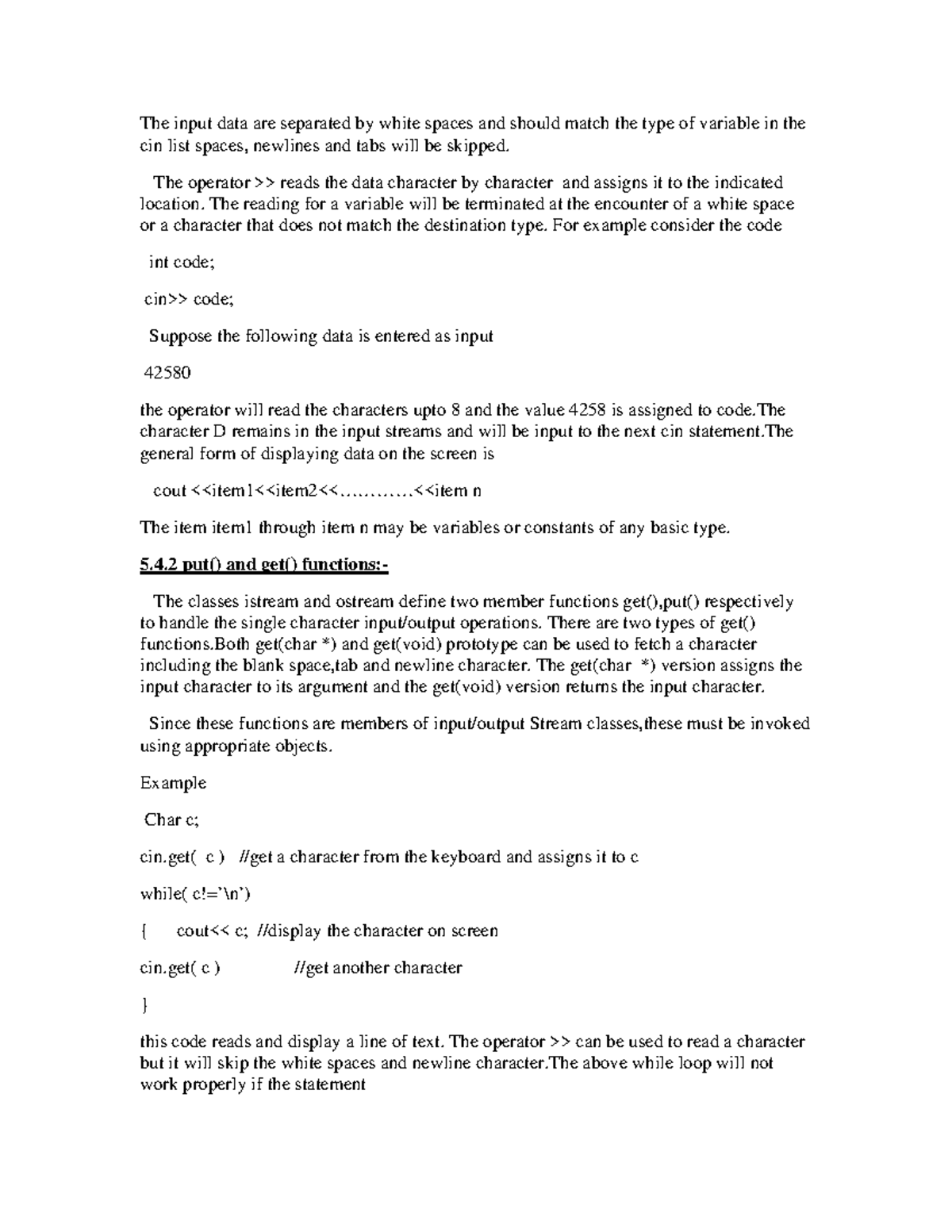 C++2 - put() and get() functions, Defining Field Width:width(), FILLING AND PADDING - The input ...