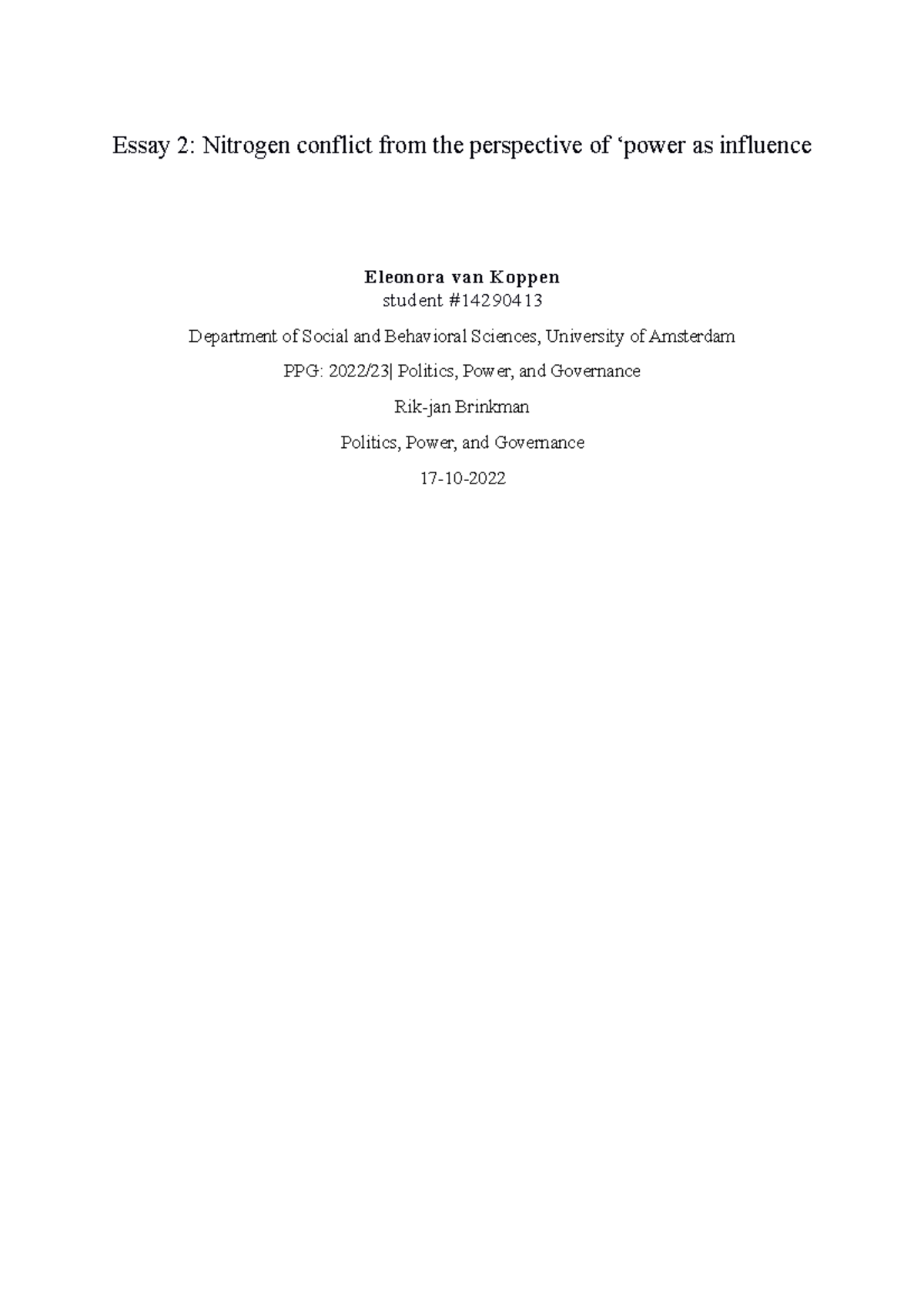 14290413 (van Koppen) PPG essay 2 - Essay 2: Nitrogen conflict from the ...