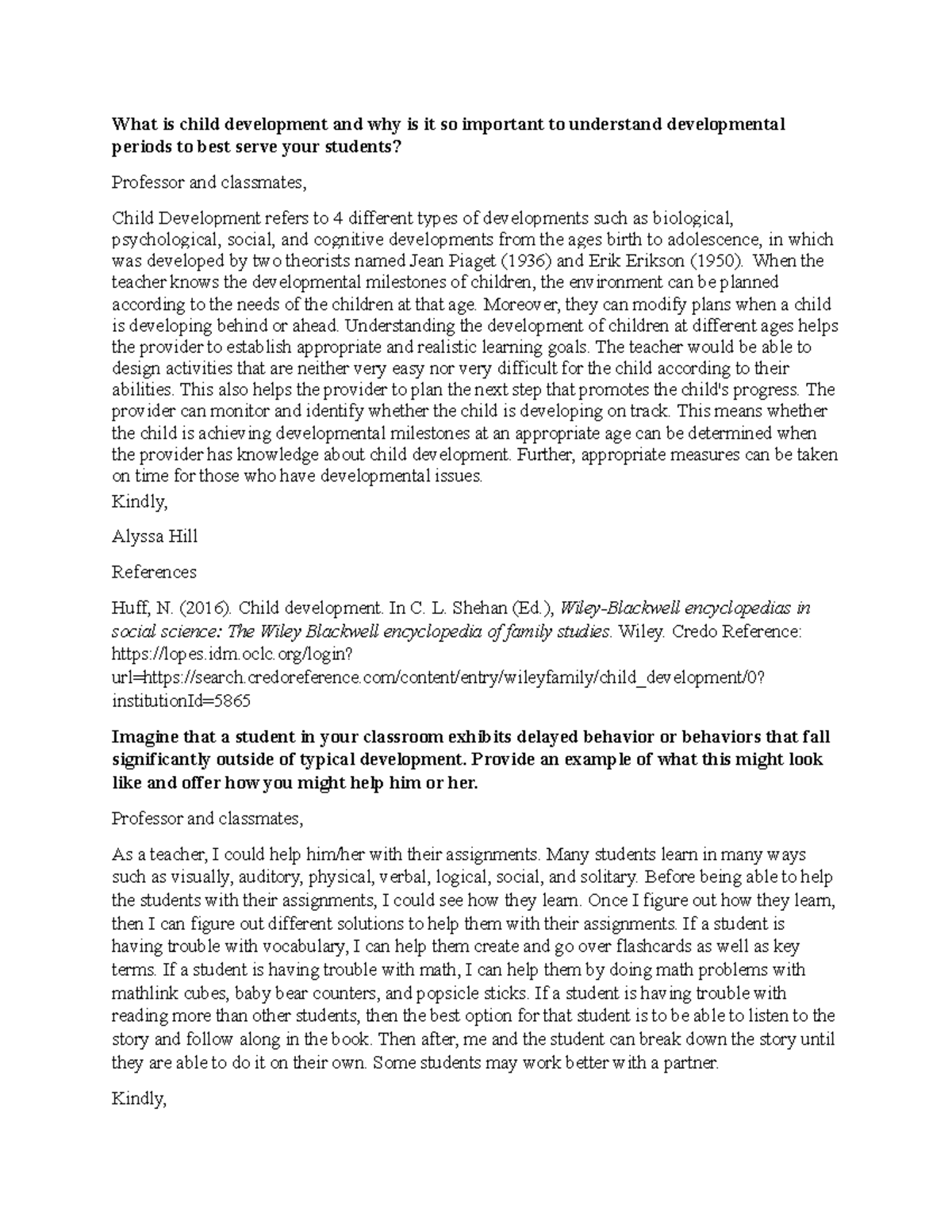 Discussion Questions - DQ's - What is child development and why is it ...