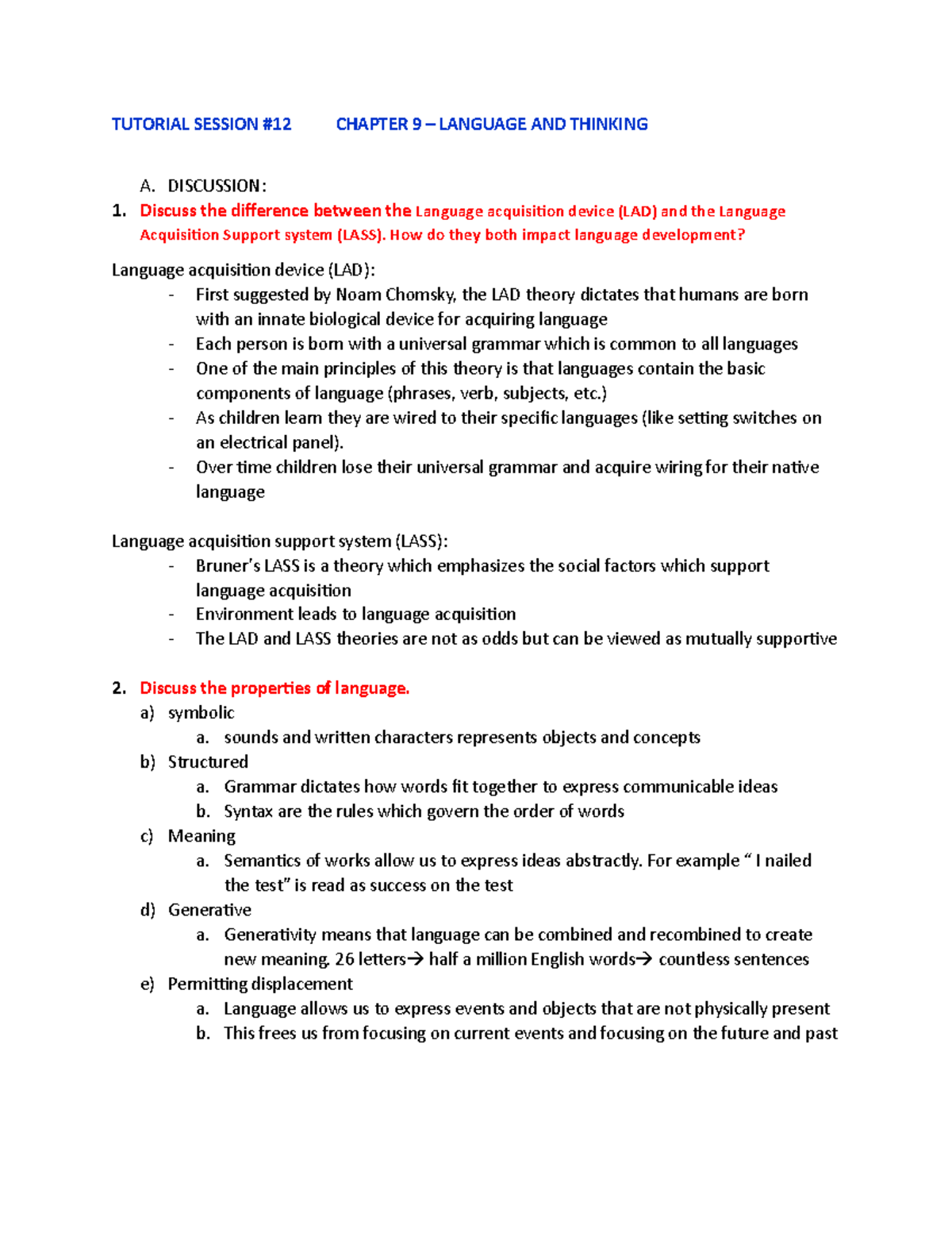 Tutorial 12 - TUTORIAL SESSION #12 CHAPTER 9 – LANGUAGE AND THINKING A. DISCUSSION: 1. Discuss ...
