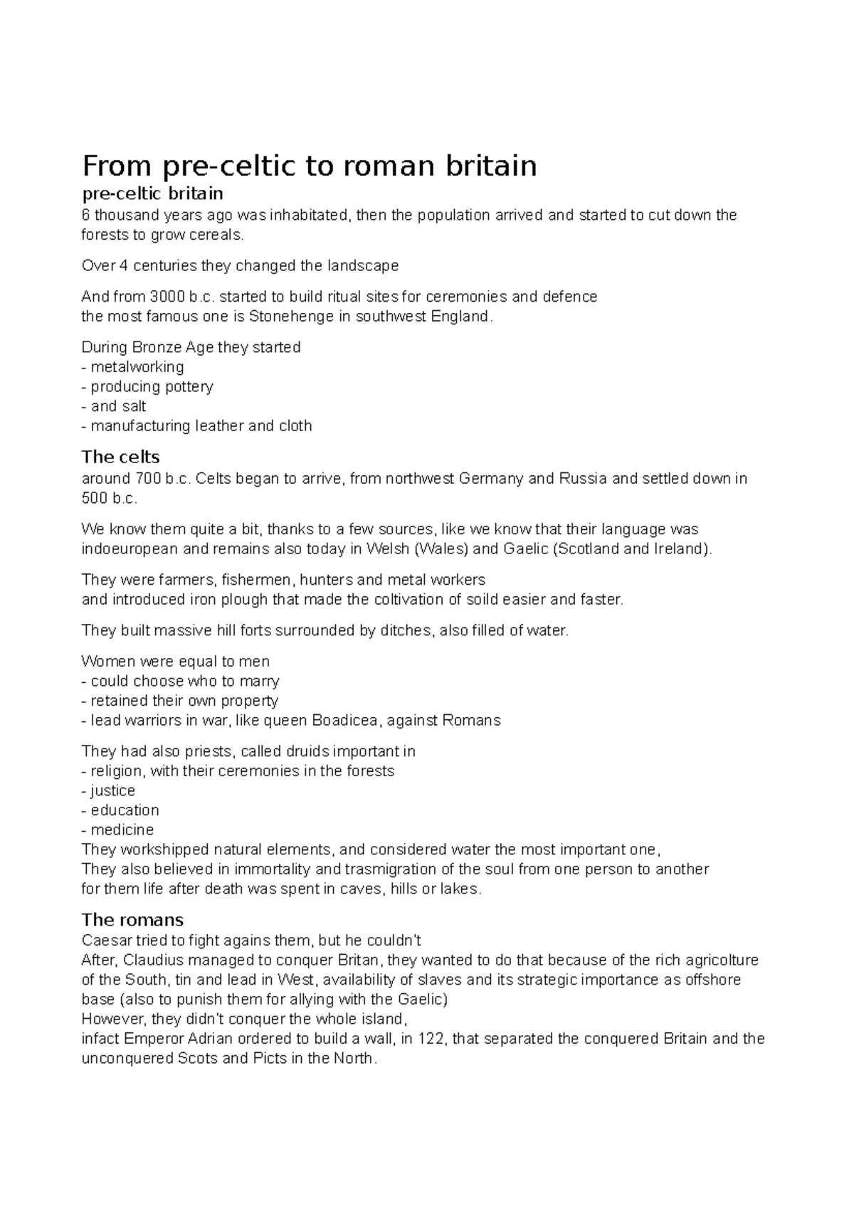 Storia inglese - From pre-celtic to roman britain pre-celtic britain 6 thousand years ago was ...