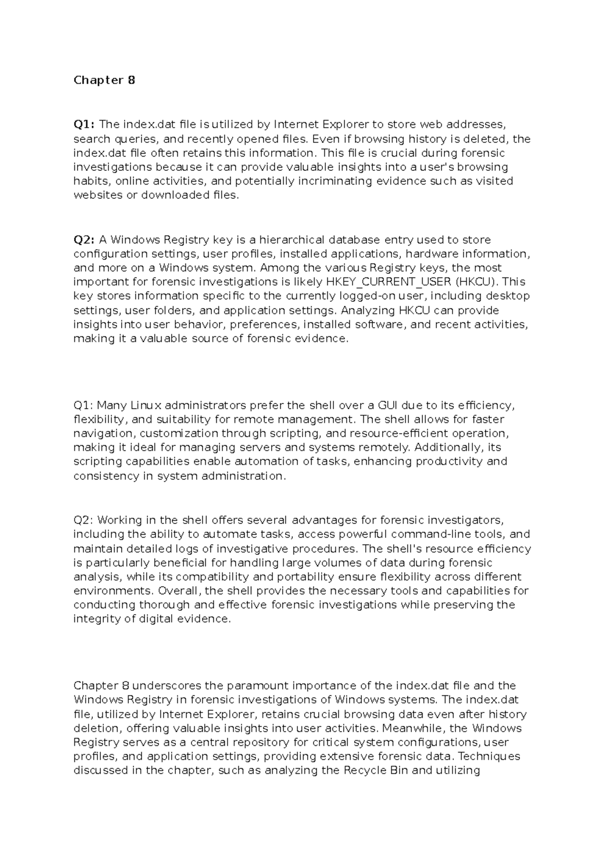 Week 5 DB - DB for week - Chapter 8 Q1: The index file is utilized by Internet Explorer to store ...