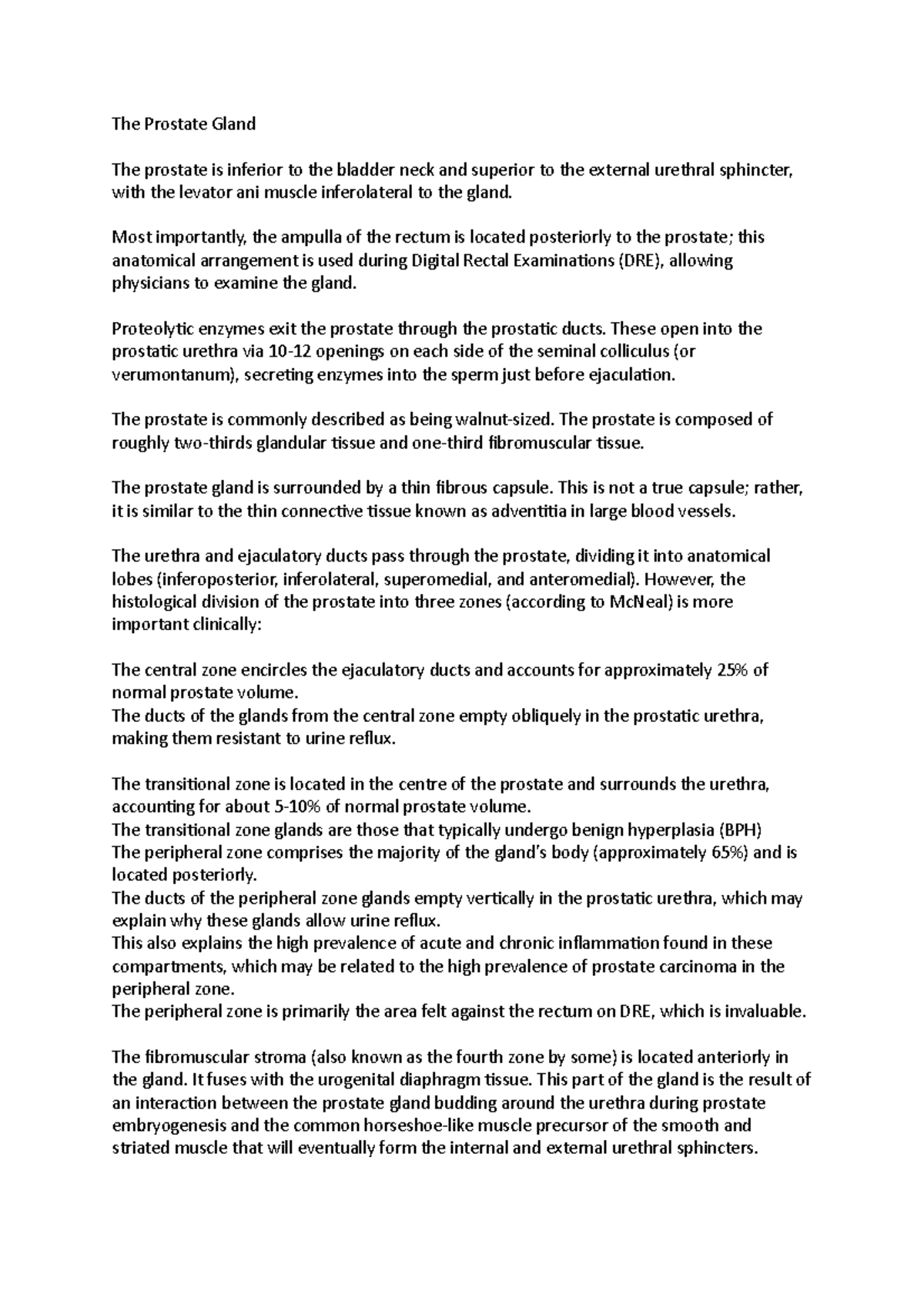 The Prostate Gland - Anatomy notes - The Prostate Gland The prostate is ...